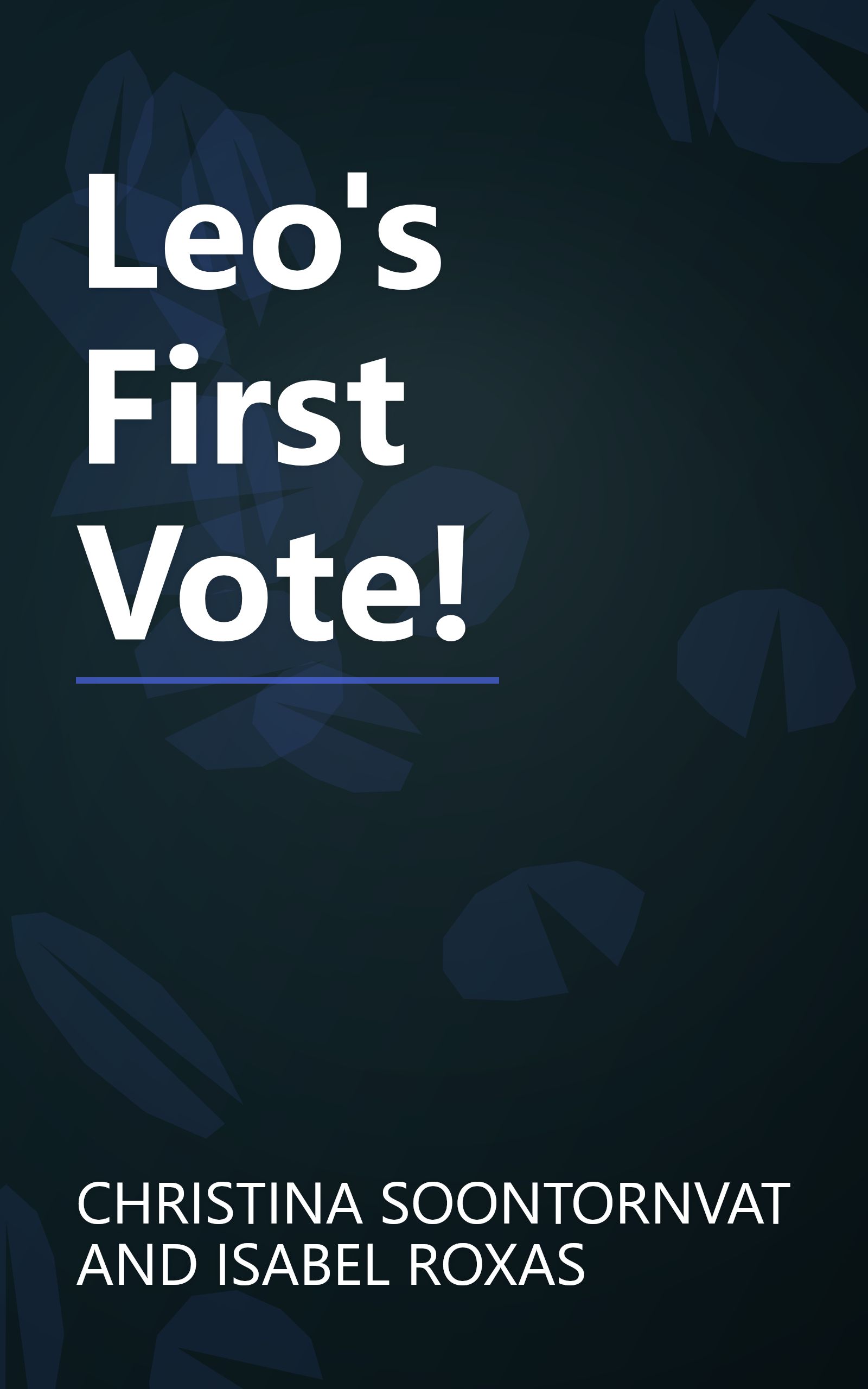 Leo's First Vote! book cover