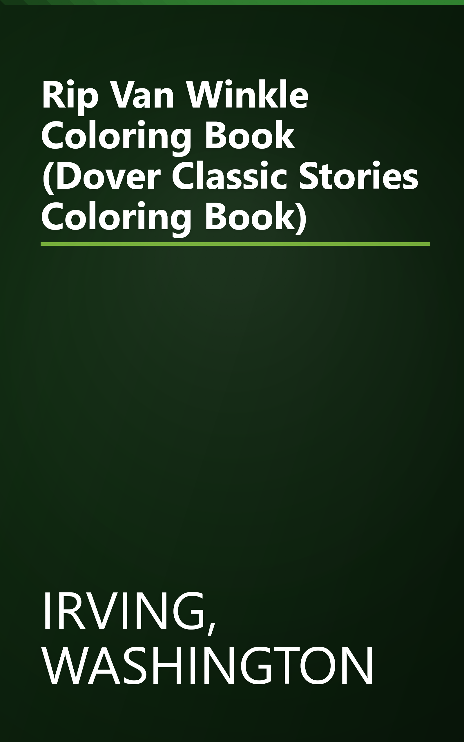 Rip Van Winkle Coloring Book (Dover Classic Stories Coloring Book) book cover