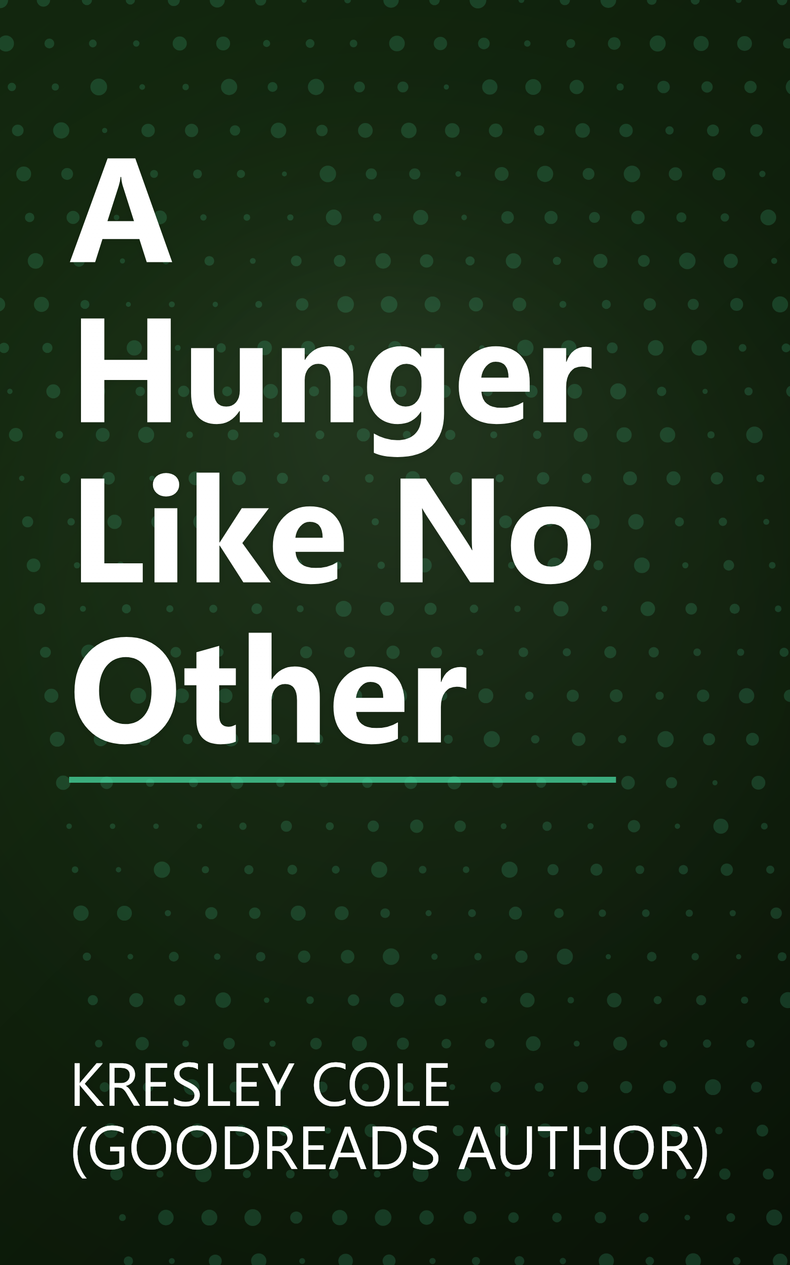 A Hunger Like No Other book cover