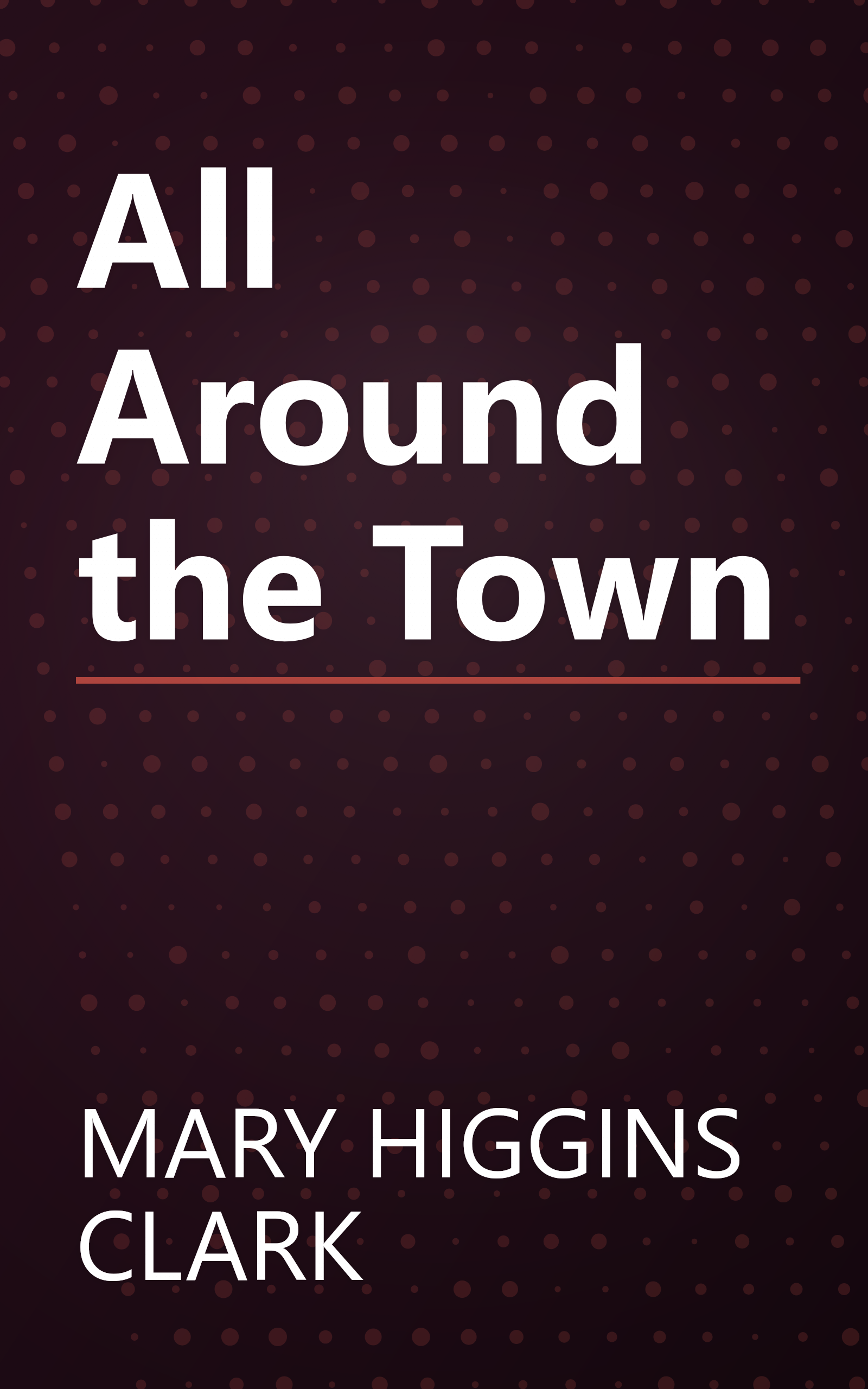 All Around the Town book cover