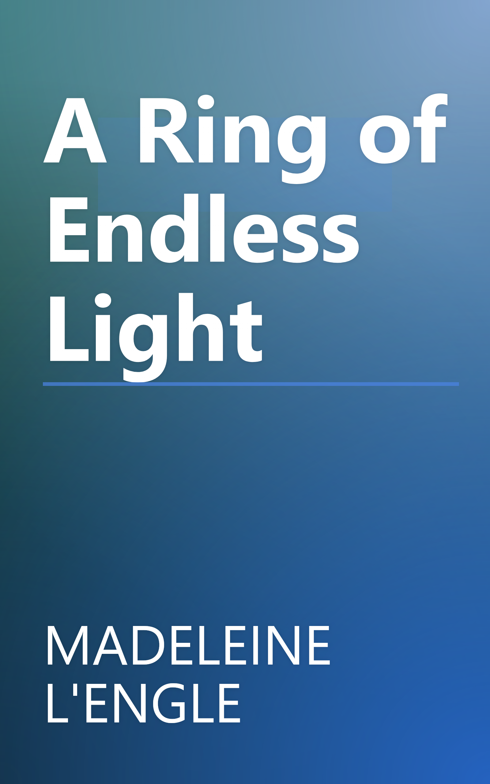 A Ring of Endless Light book cover