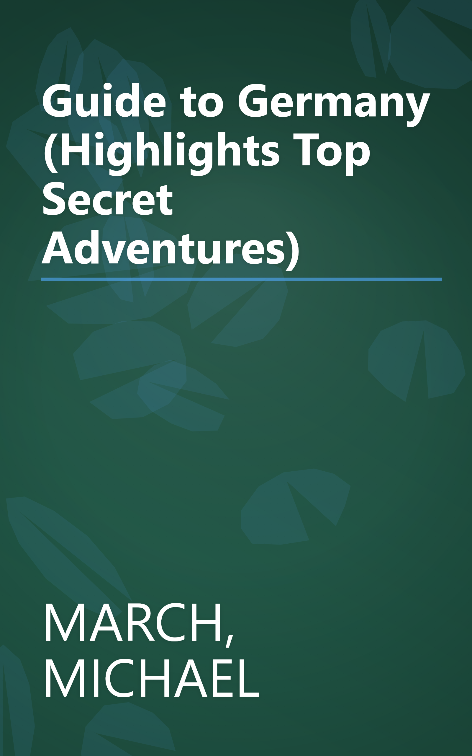 Guide to Germany (Highlights Top Secret Adventures) book cover