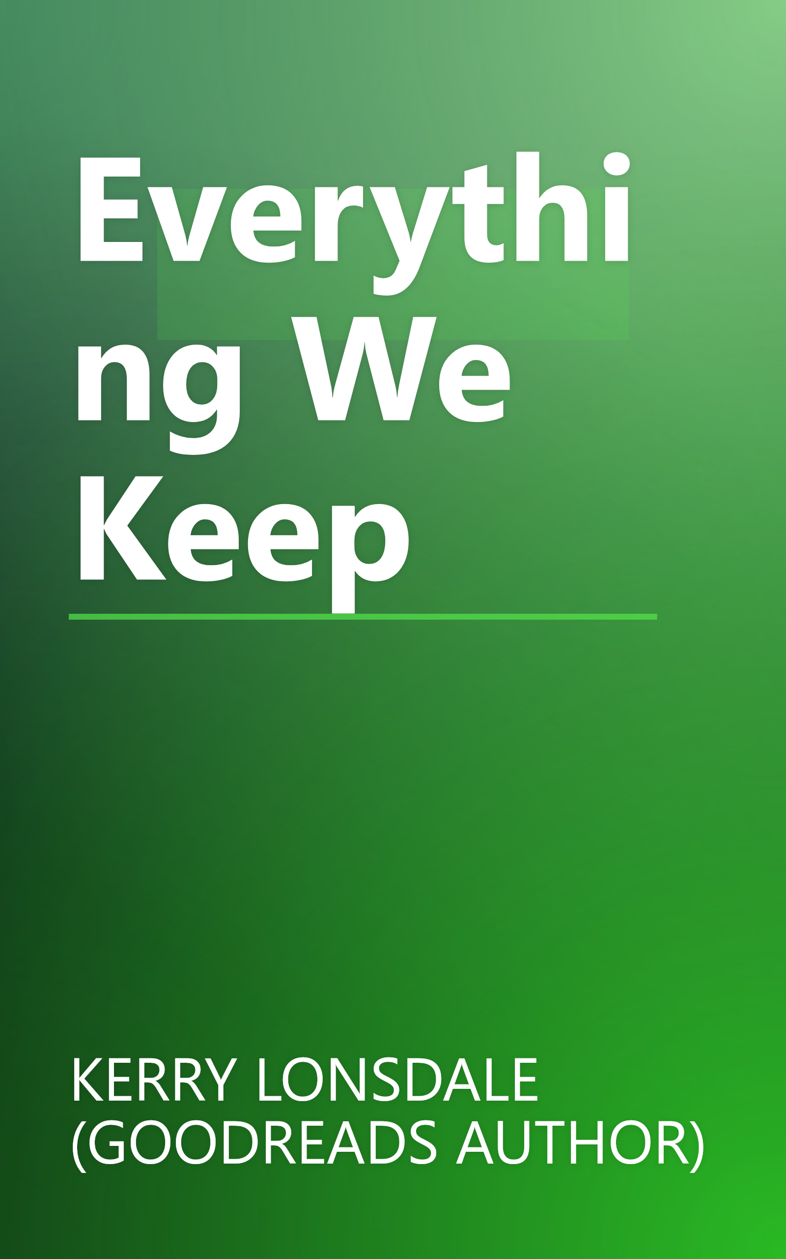 Everything We Keep book cover