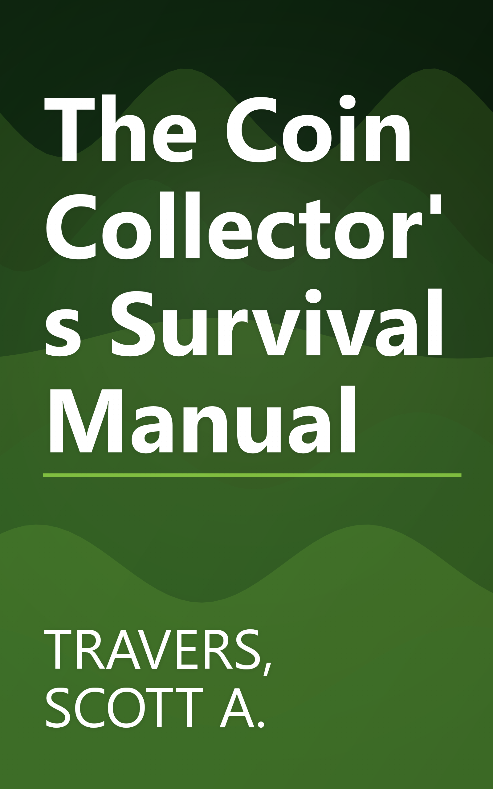 The Coin Collector's Survival Manual book cover