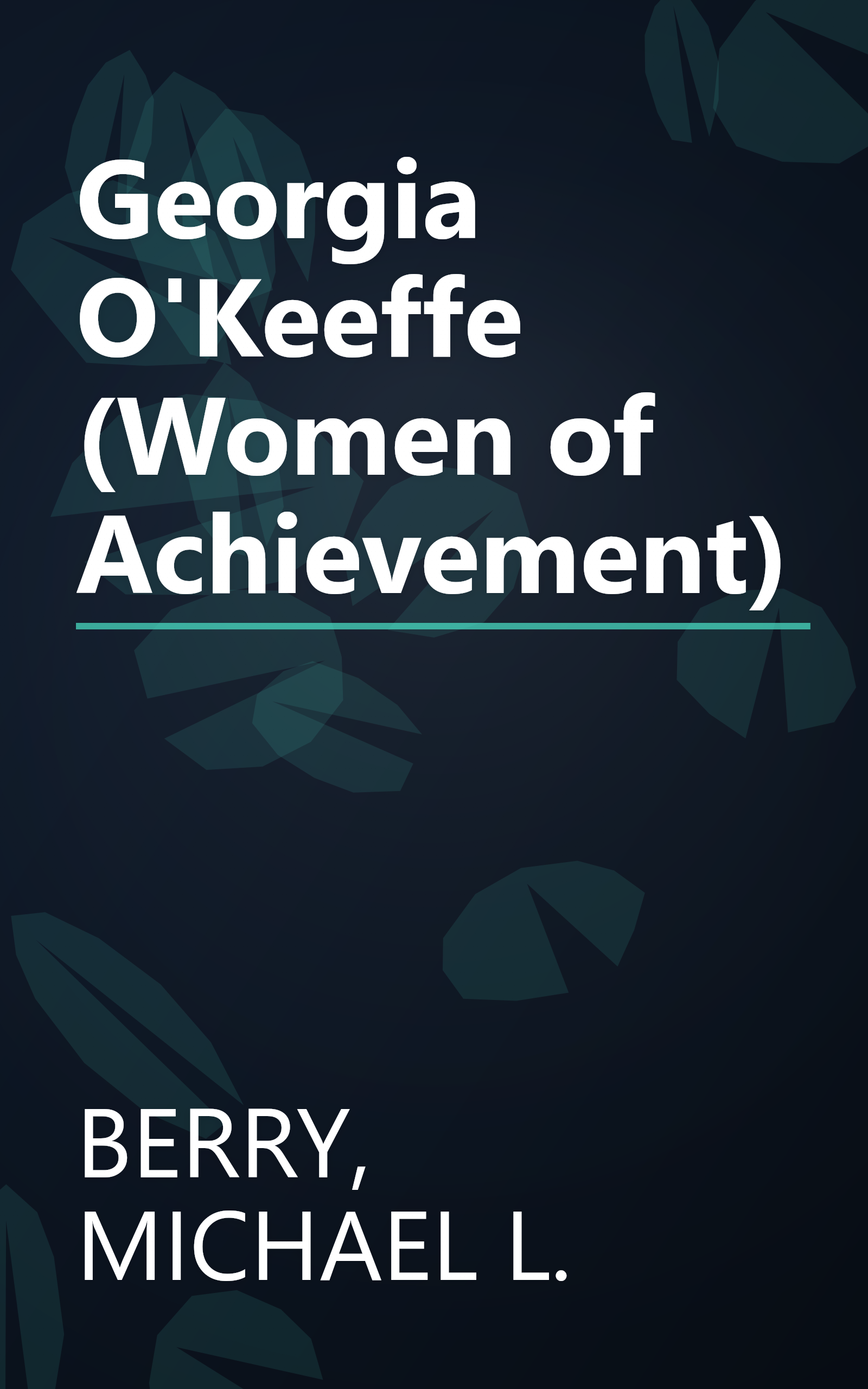 Georgia O'Keeffe (Women of Achievement) book cover