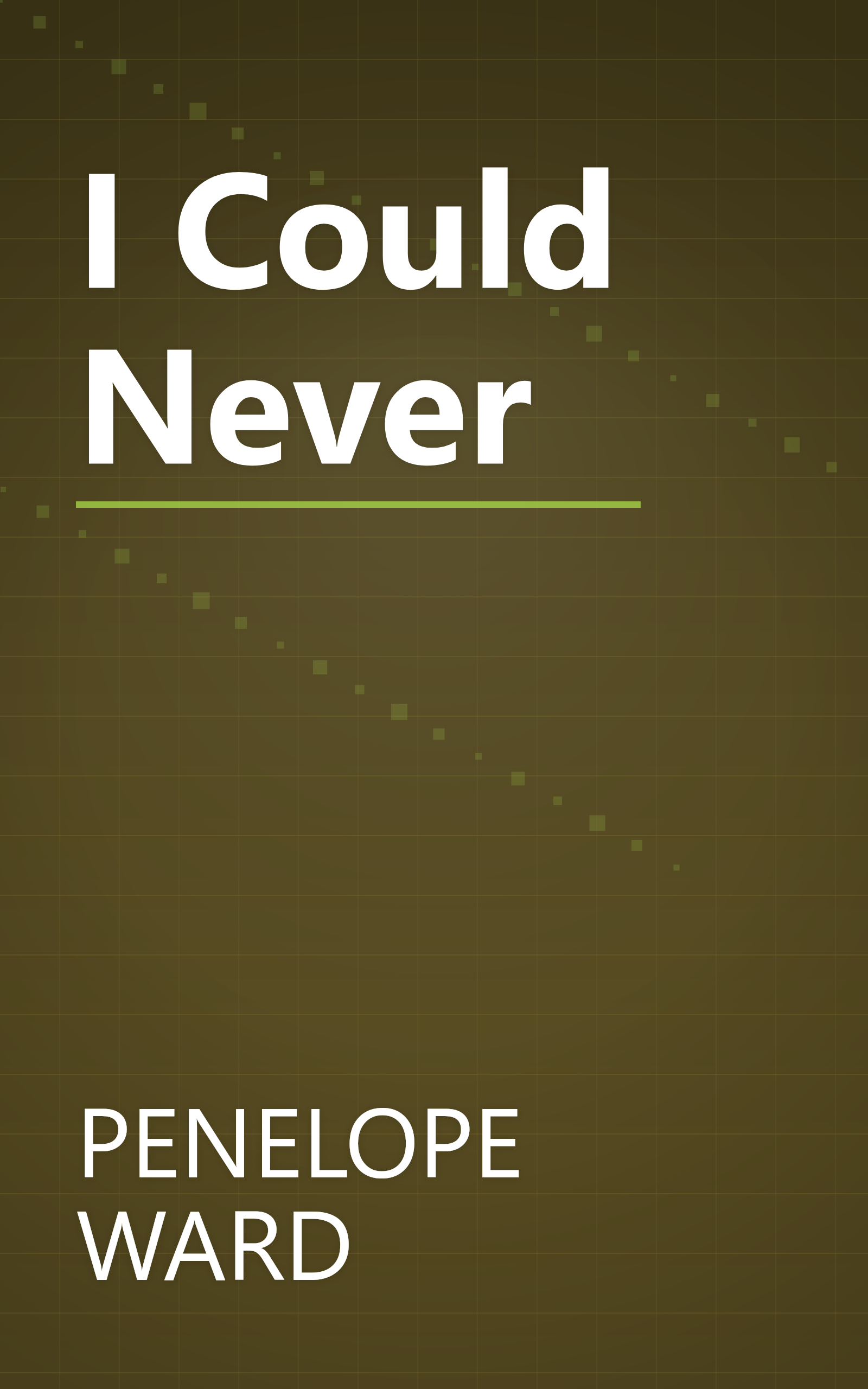 I Could Never book cover