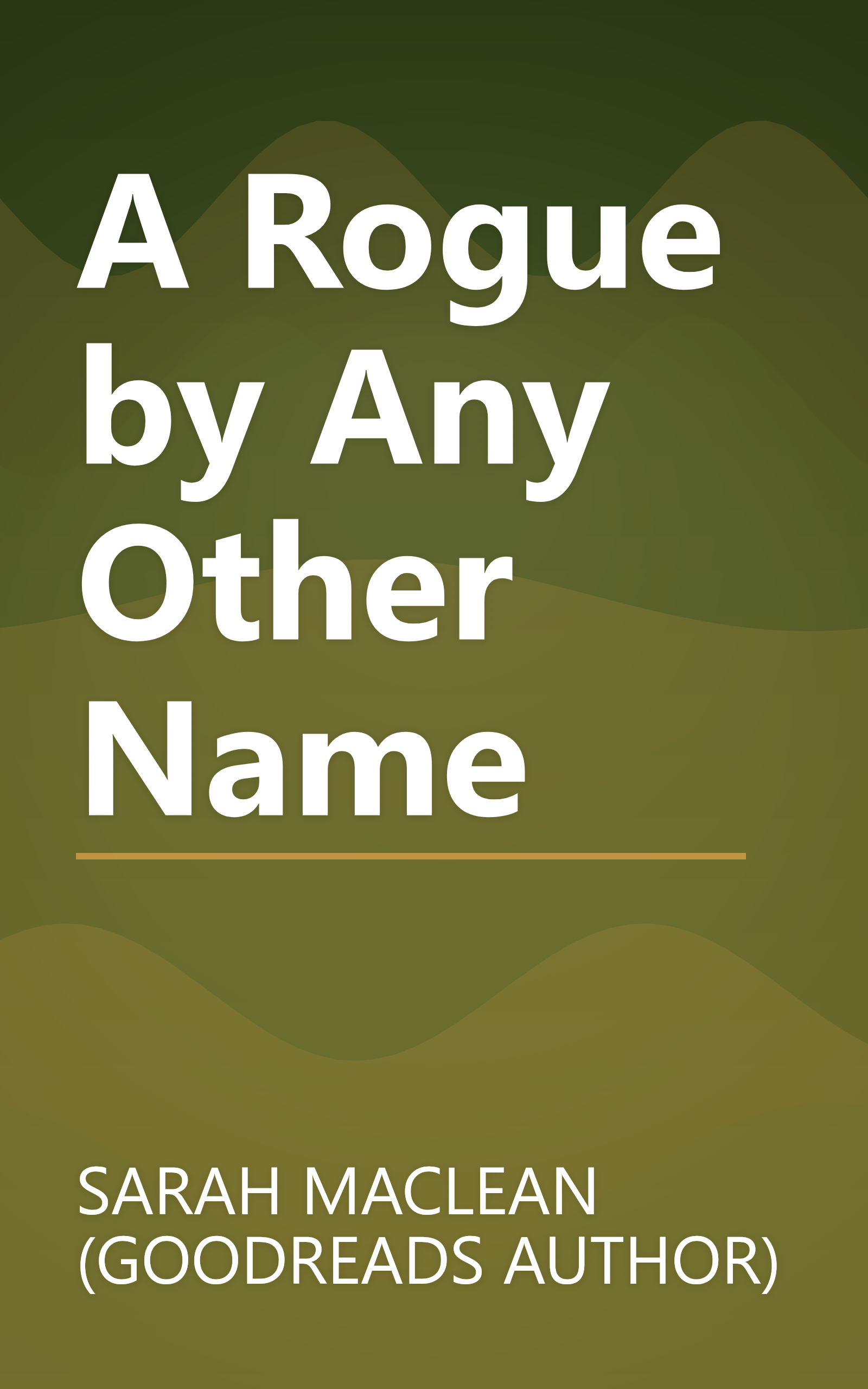 A Rogue by Any Other Name book cover