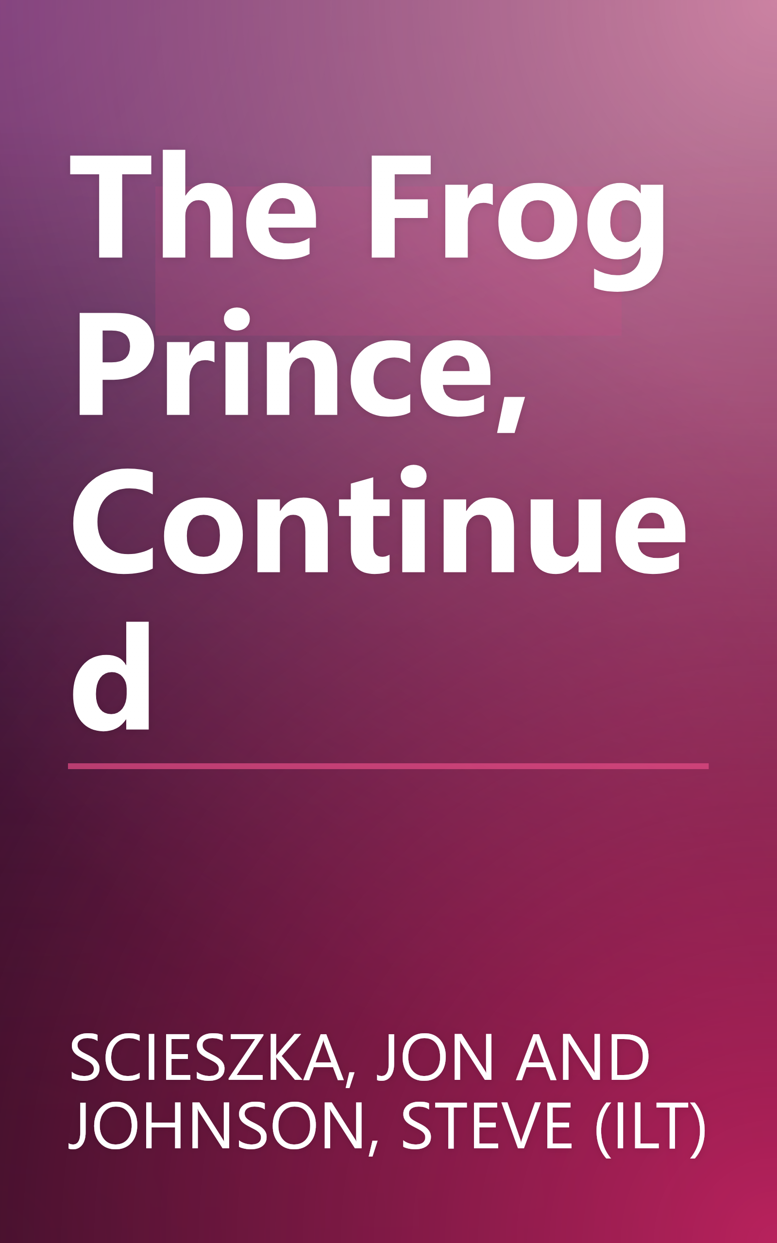 The Frog Prince, Continued book cover