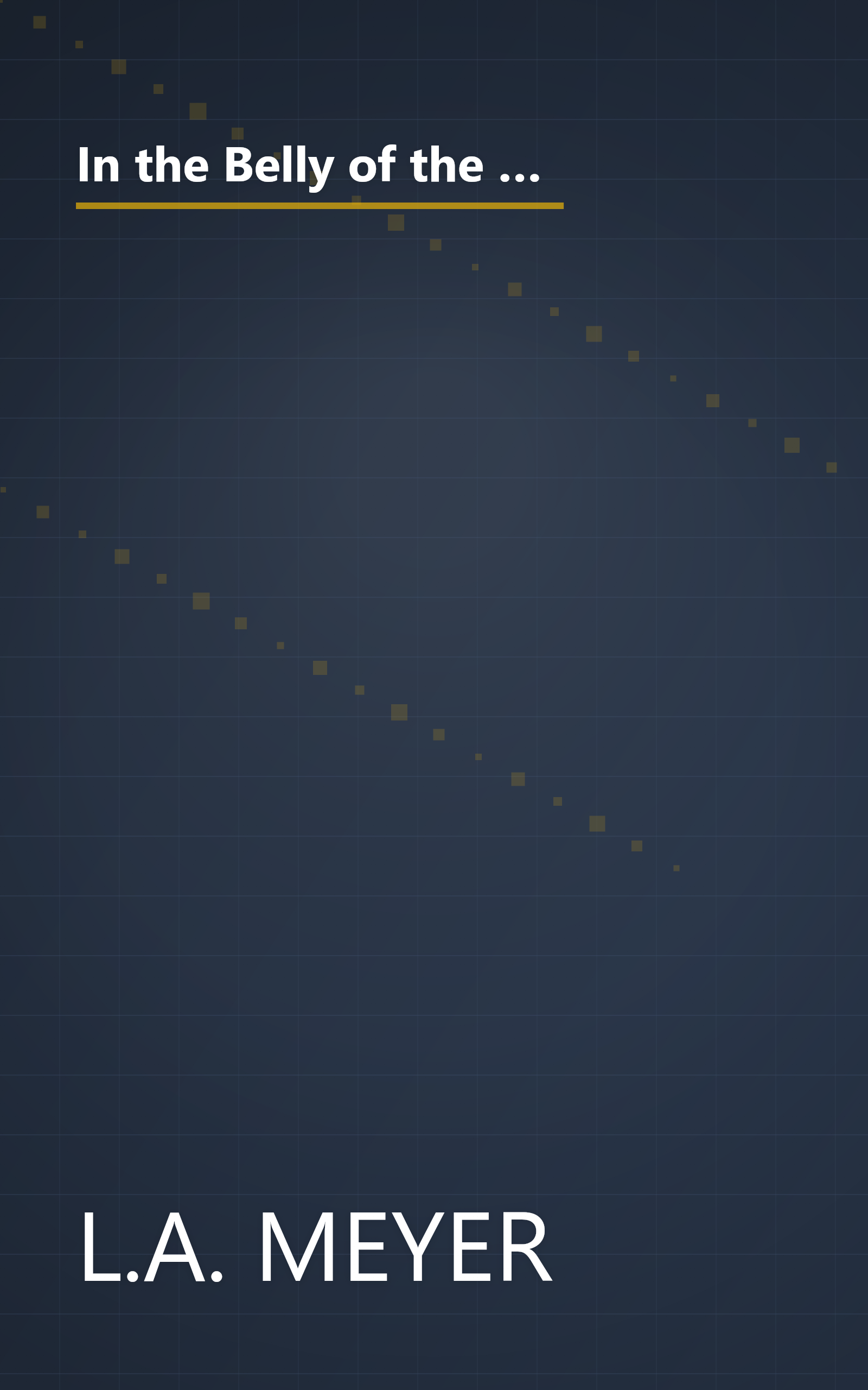 In the Belly of the Bloodhound: Being an Account of a Particularly Peculiar Adventure in the Life of Jacky Faber book cover