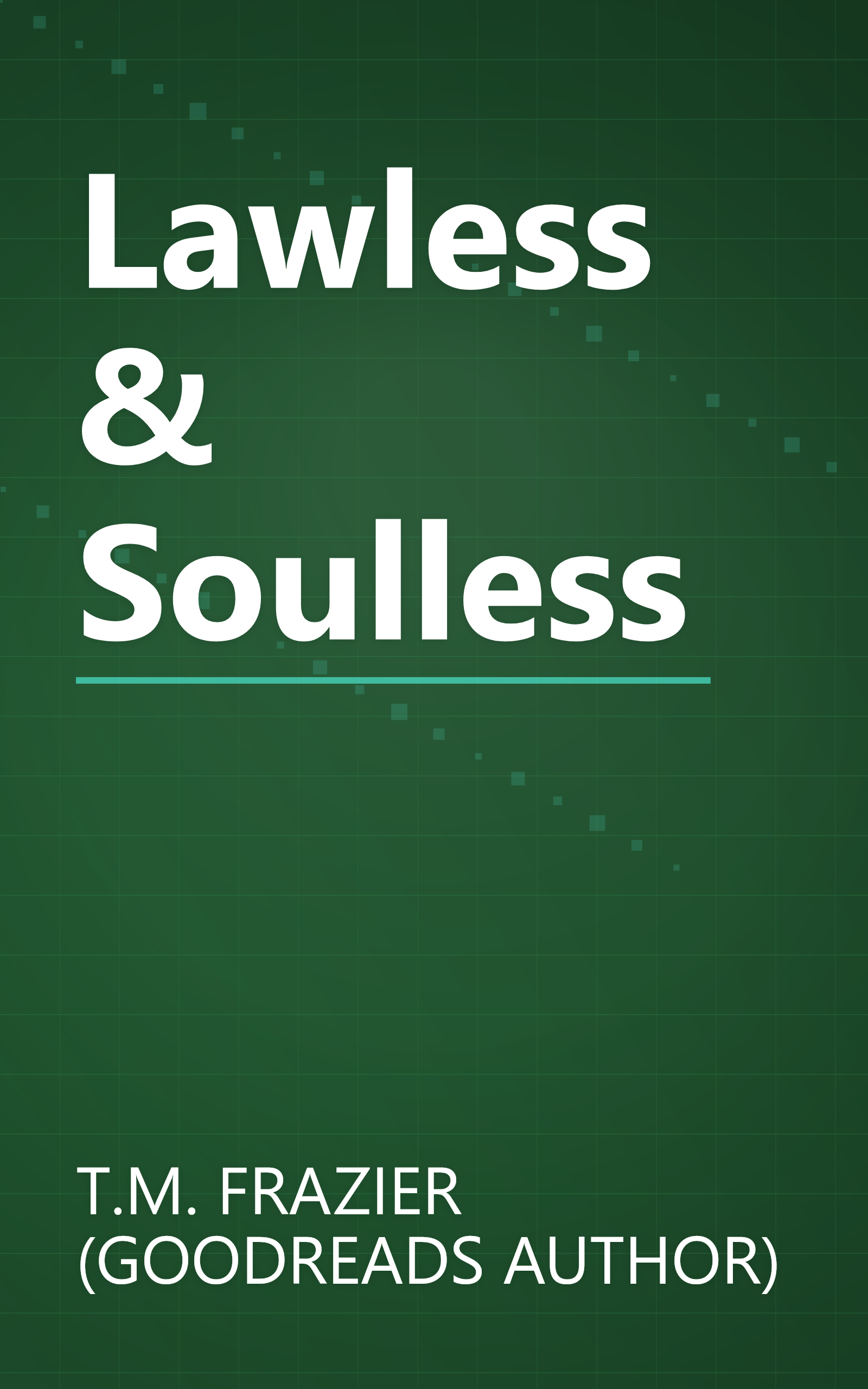 Lawless & Soulless book cover