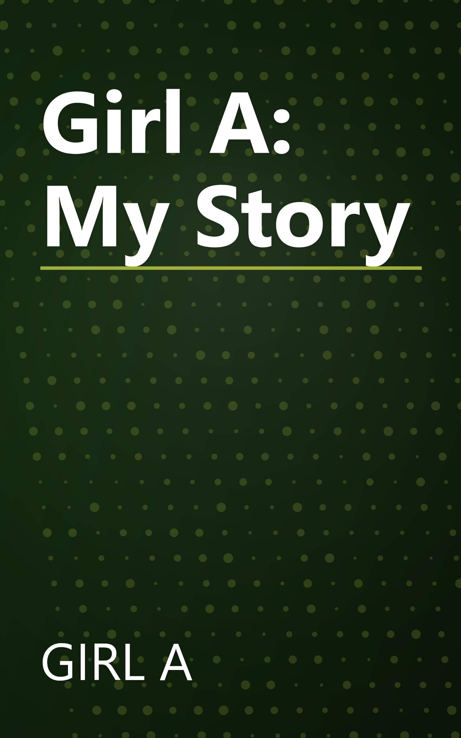 Girl A: My Story book cover