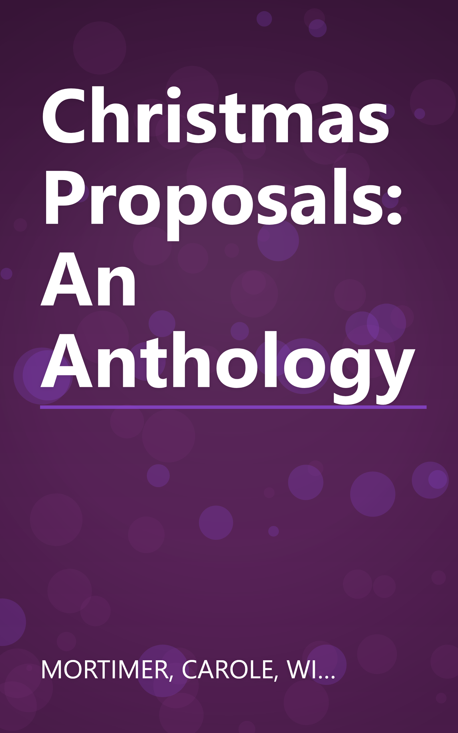 Christmas Proposals: An Anthology book cover
