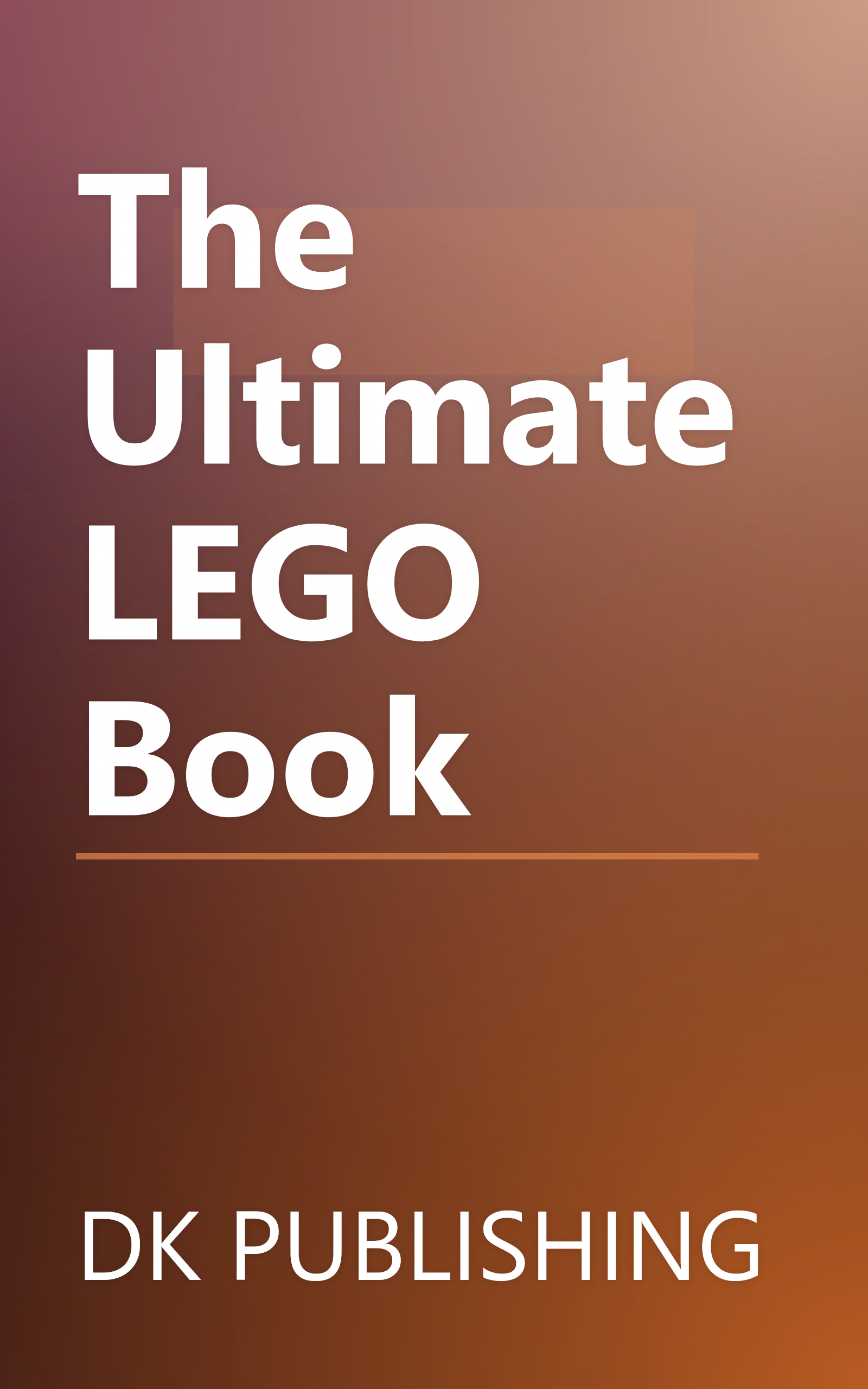 The Ultimate LEGO Book book cover