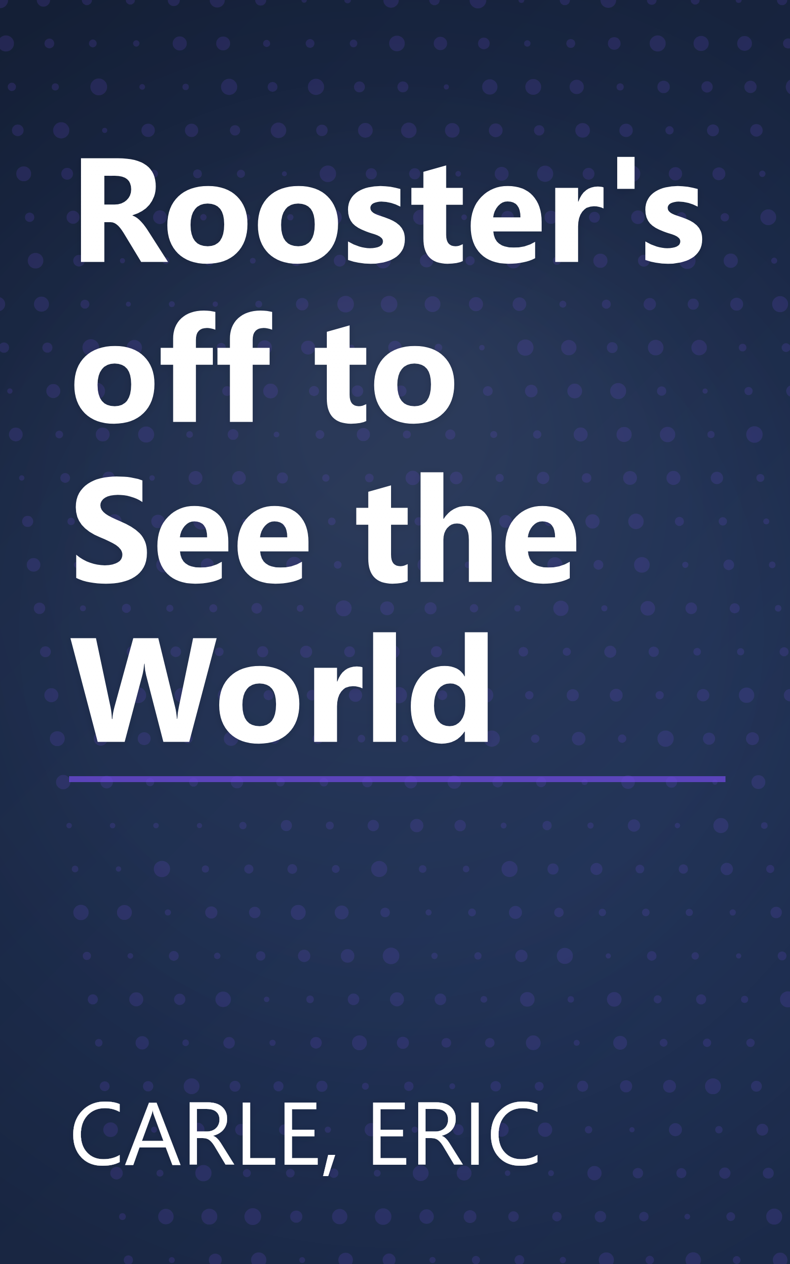 Rooster's off to See the World book cover