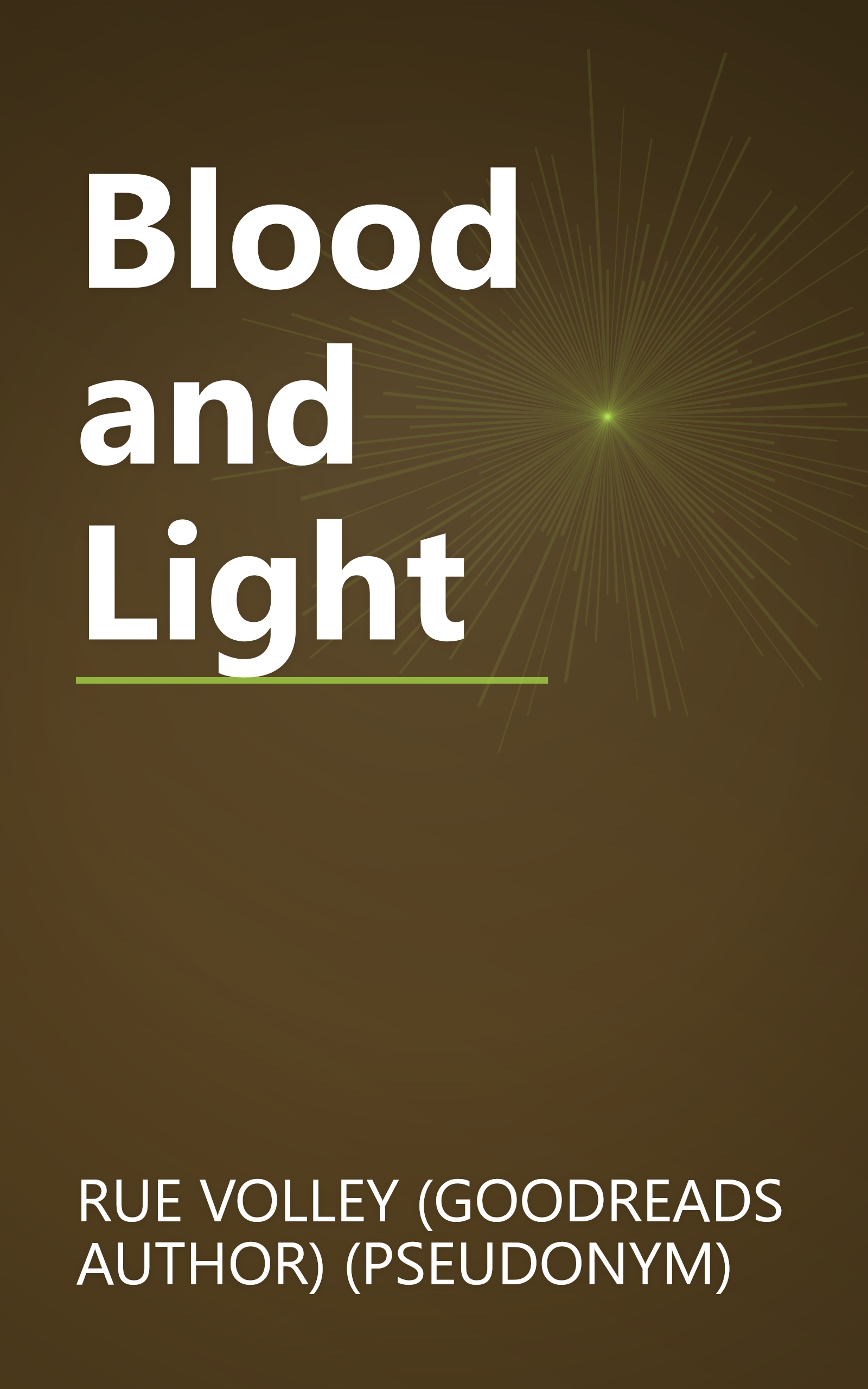 Blood and Light book cover