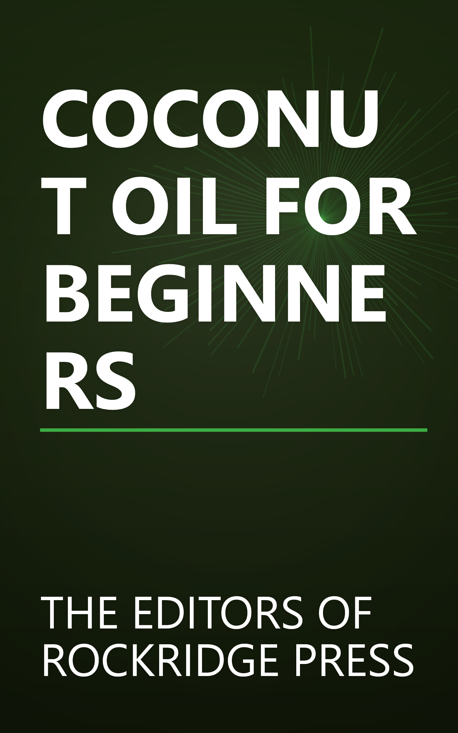 COCONUT OIL FOR BEGINNERS book cover