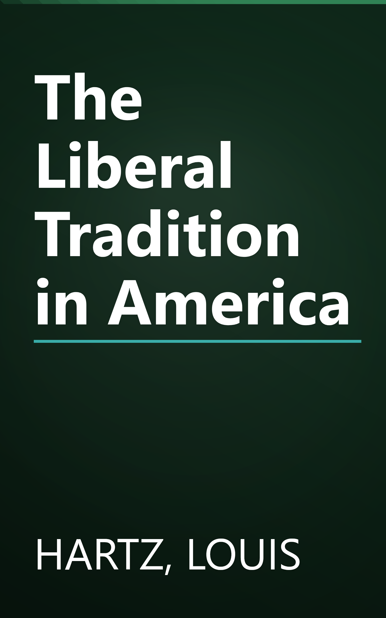 The Liberal Tradition in America book cover