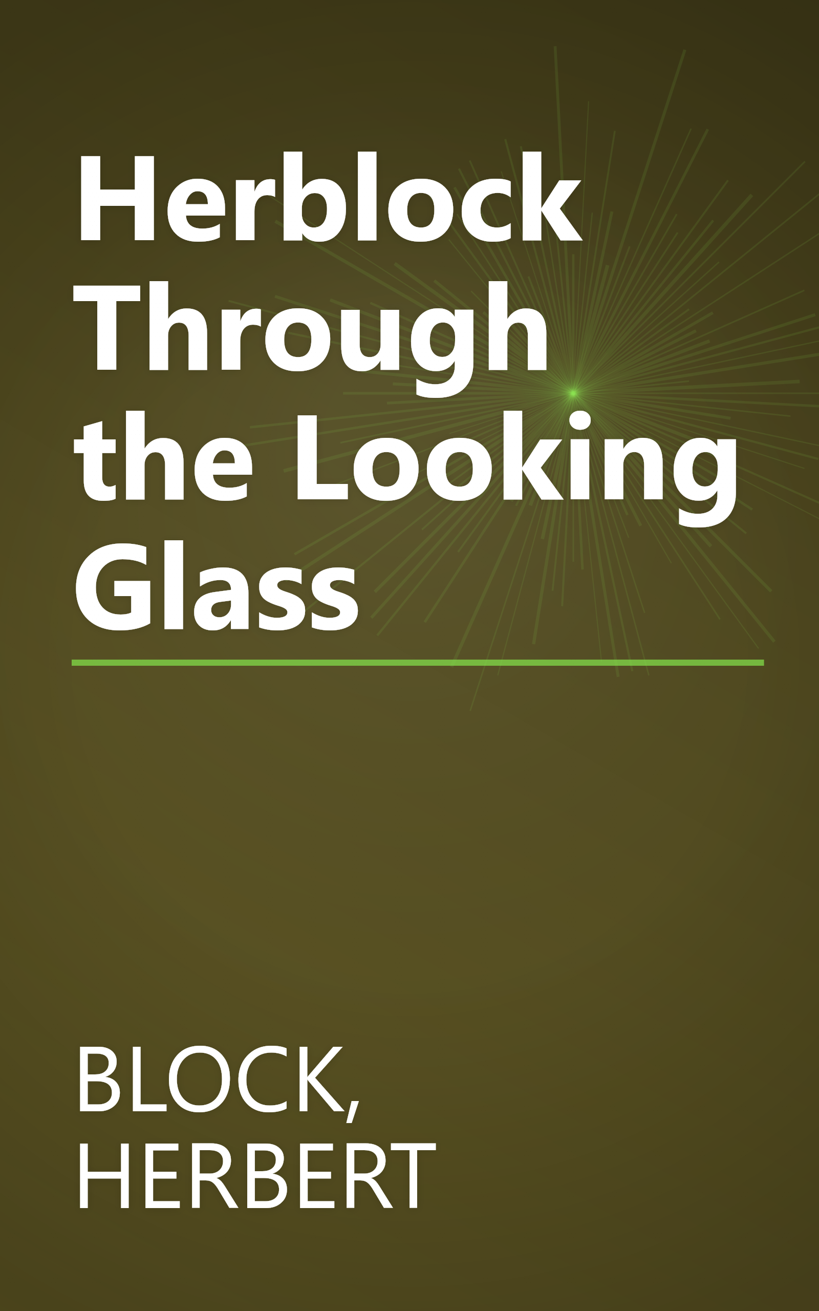 Herblock Through the Looking Glass book cover