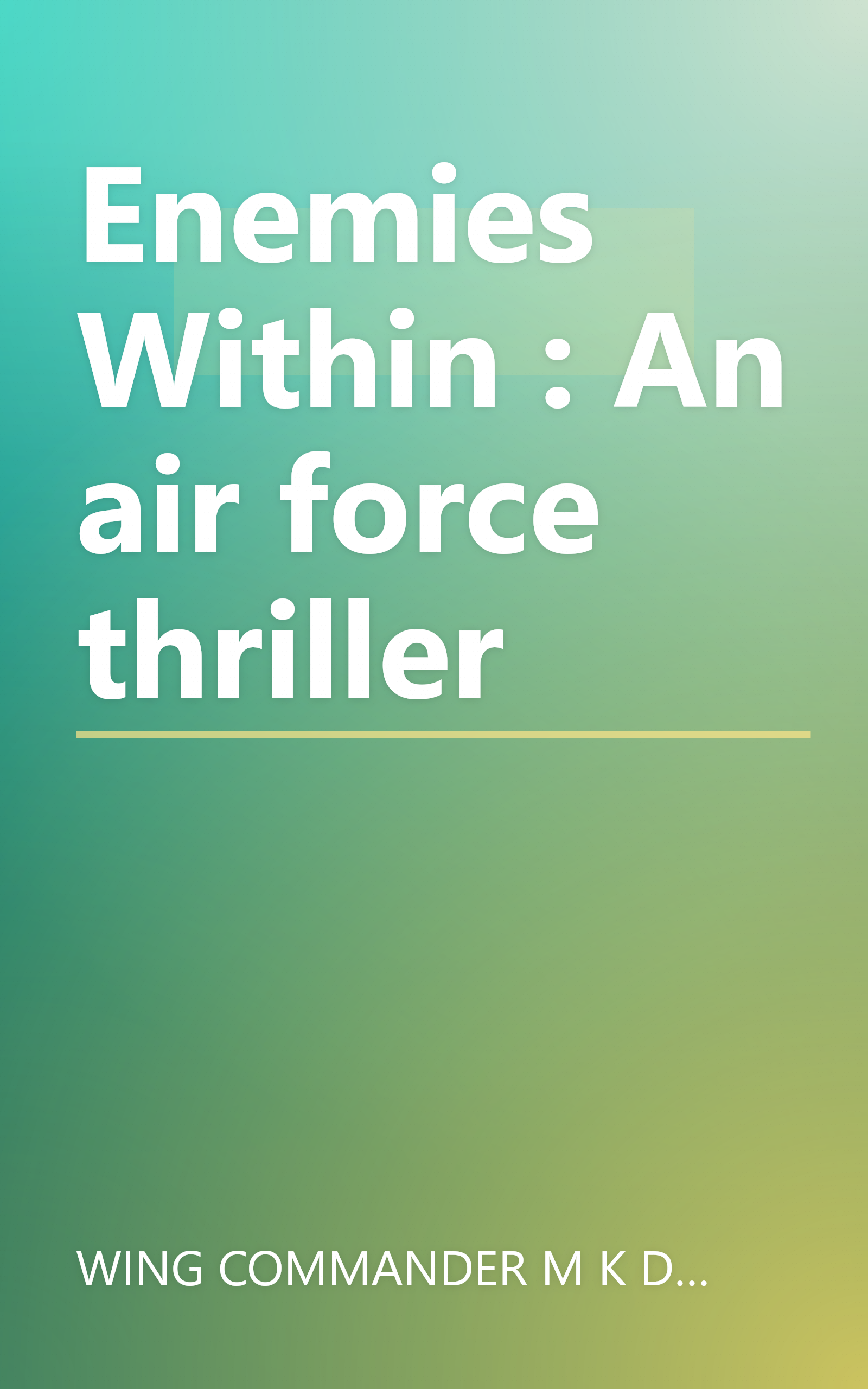 Enemies Within : An air force thriller book cover