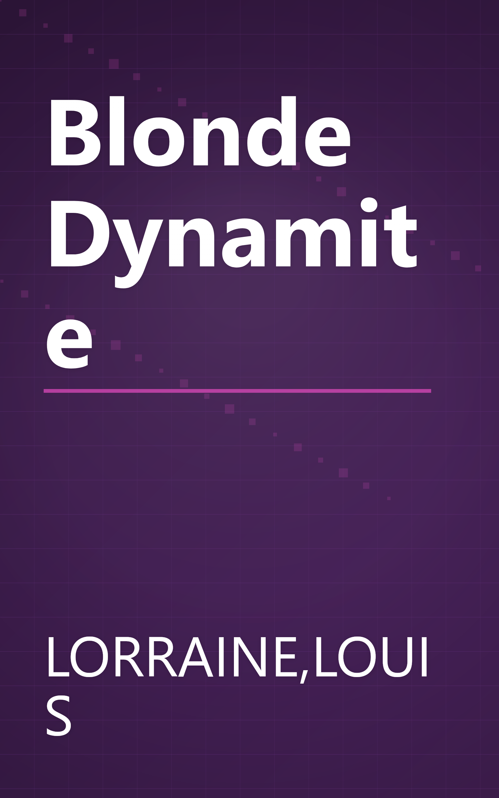 Blonde Dynamite book cover