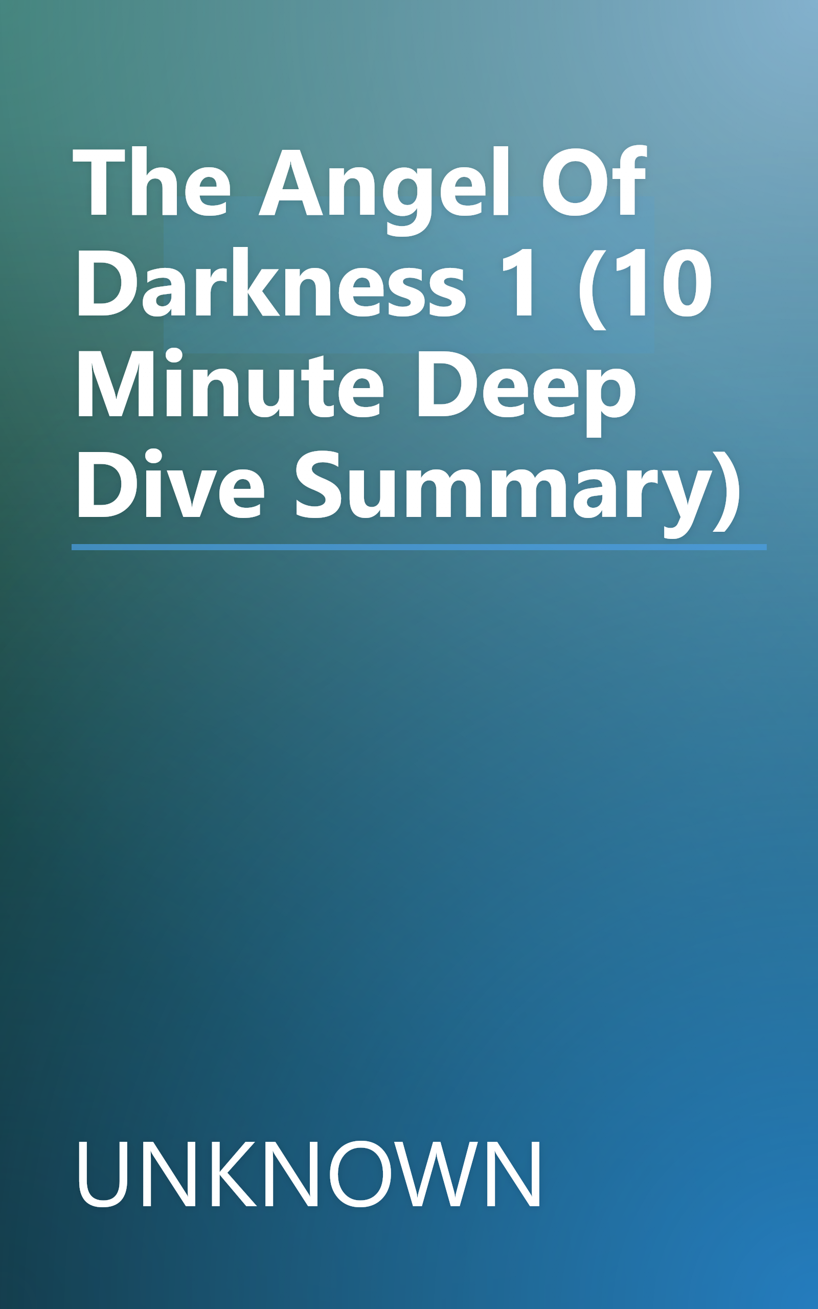 The Angel Of Darkness 1 (10 Minute   Deep Dive Summary) book cover