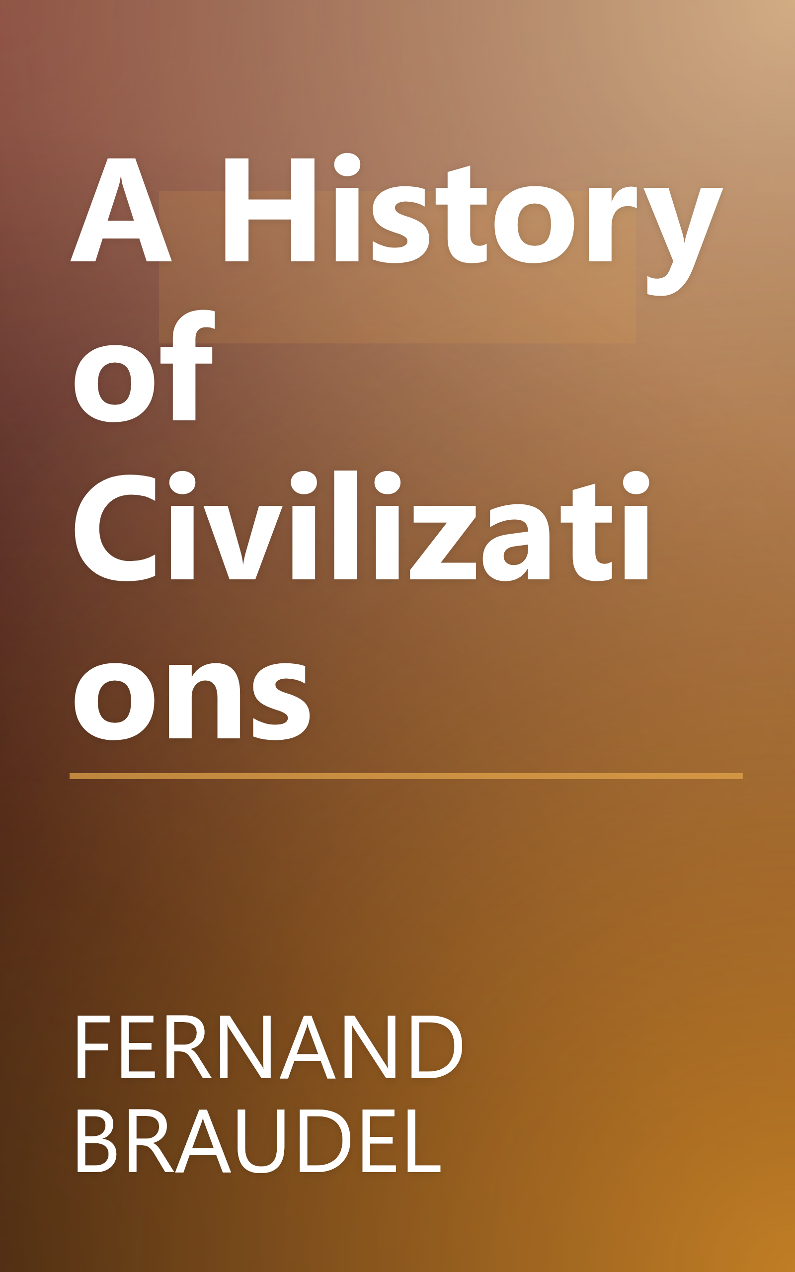 A History of Civilizations book cover