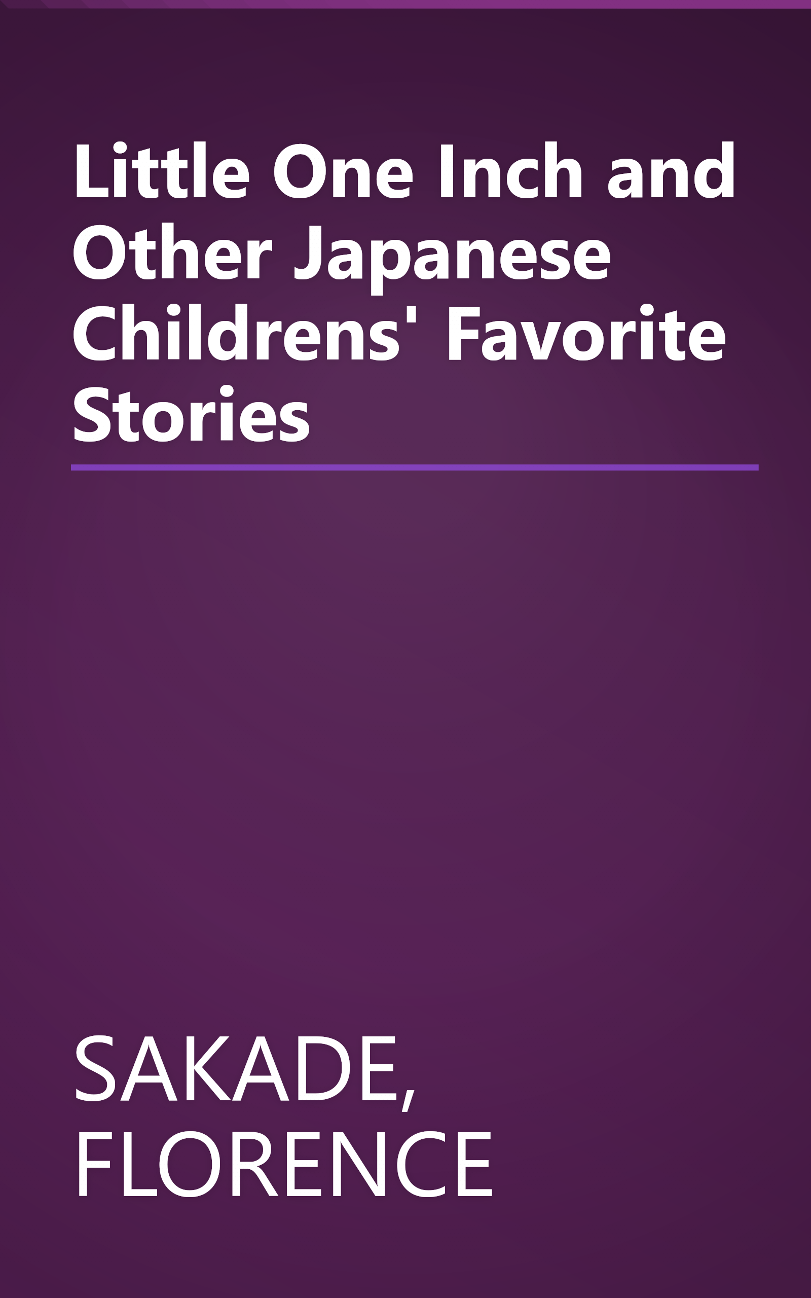 Little One Inch and Other Japanese Childrens' Favorite Stories book cover