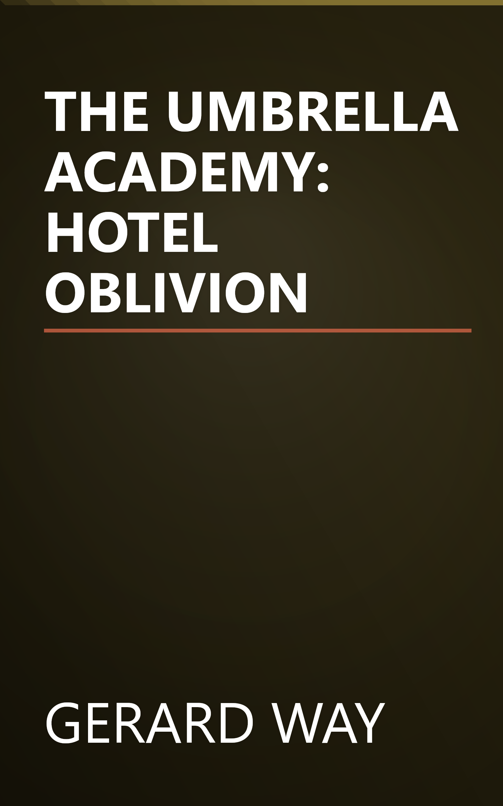 THE UMBRELLA ACADEMY: HOTEL OBLIVION book cover