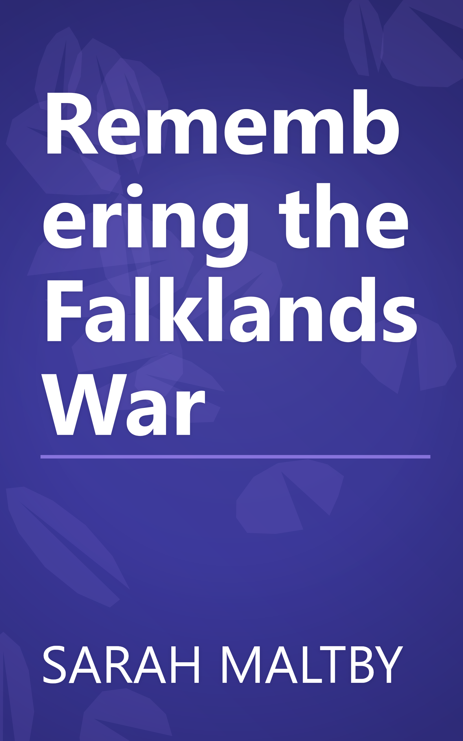 Remembering the Falklands War book cover