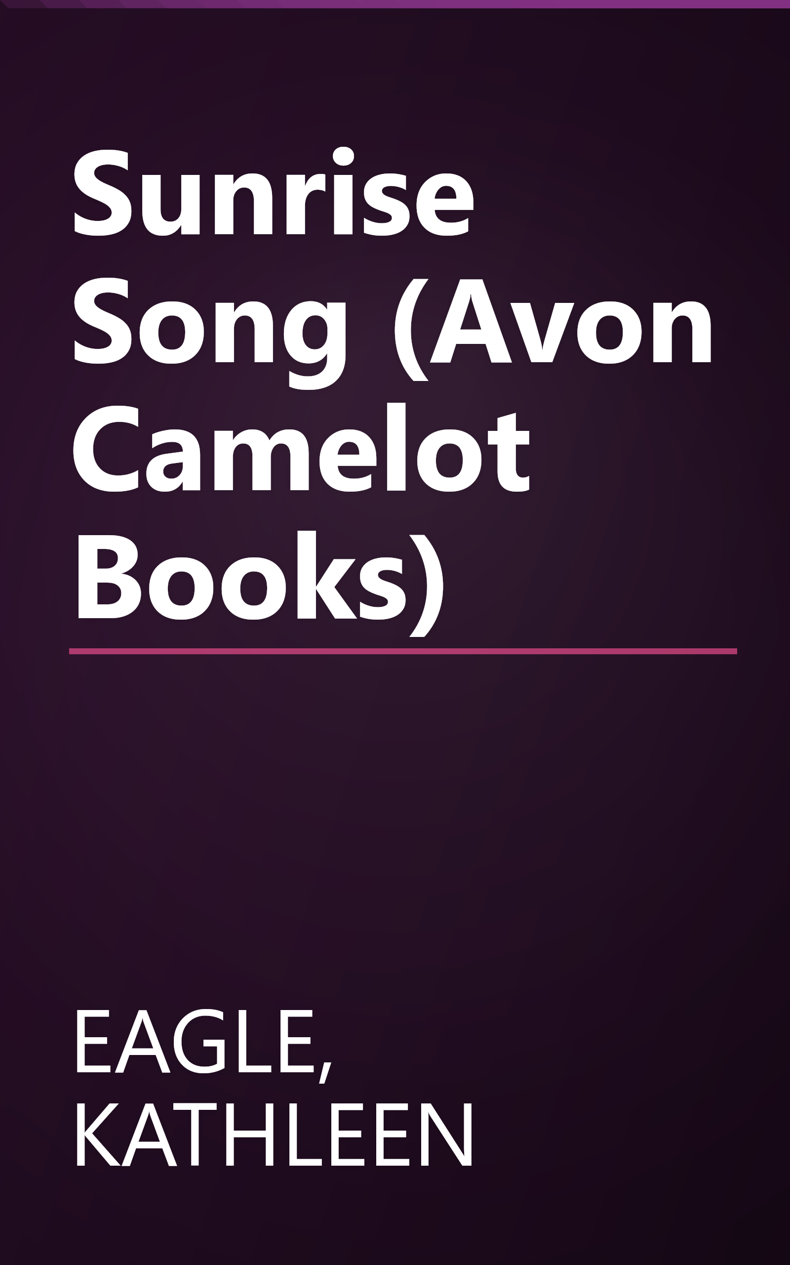 Sunrise Song (Avon Camelot Books) book cover
