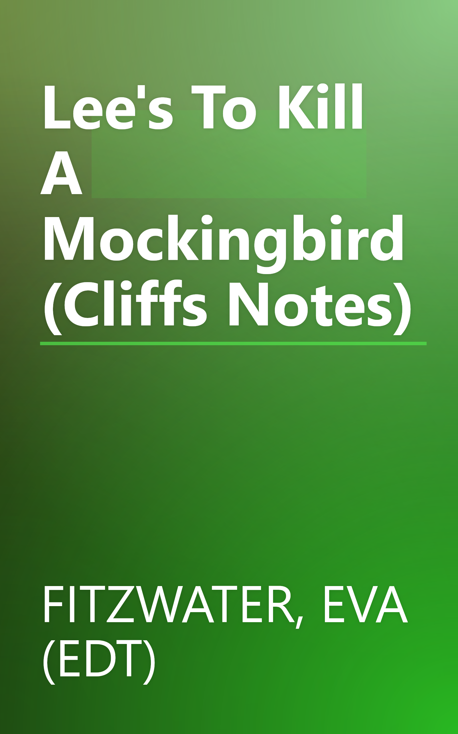 Lee's To Kill A Mockingbird (Cliffs Notes) book cover