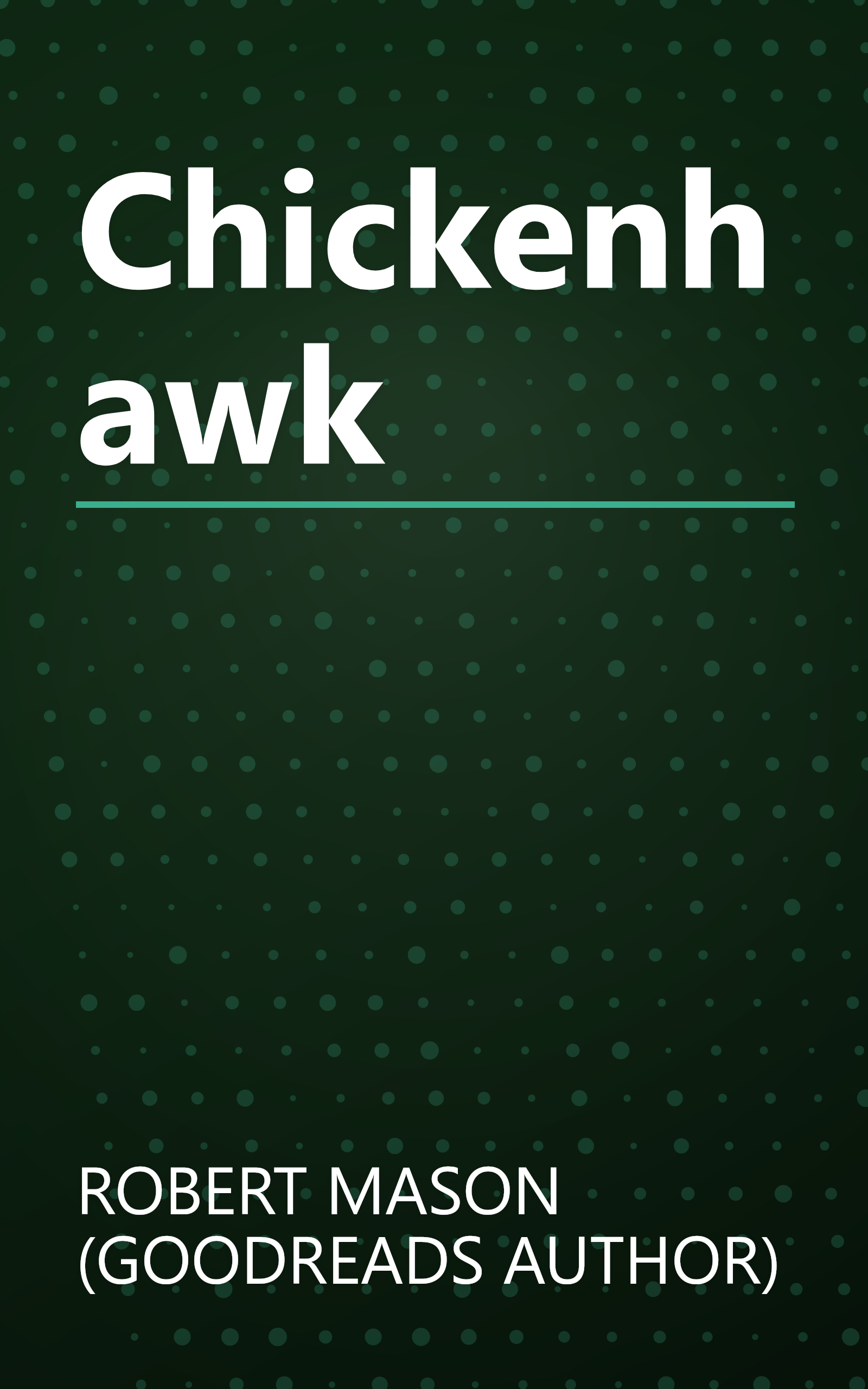 Chickenhawk book cover