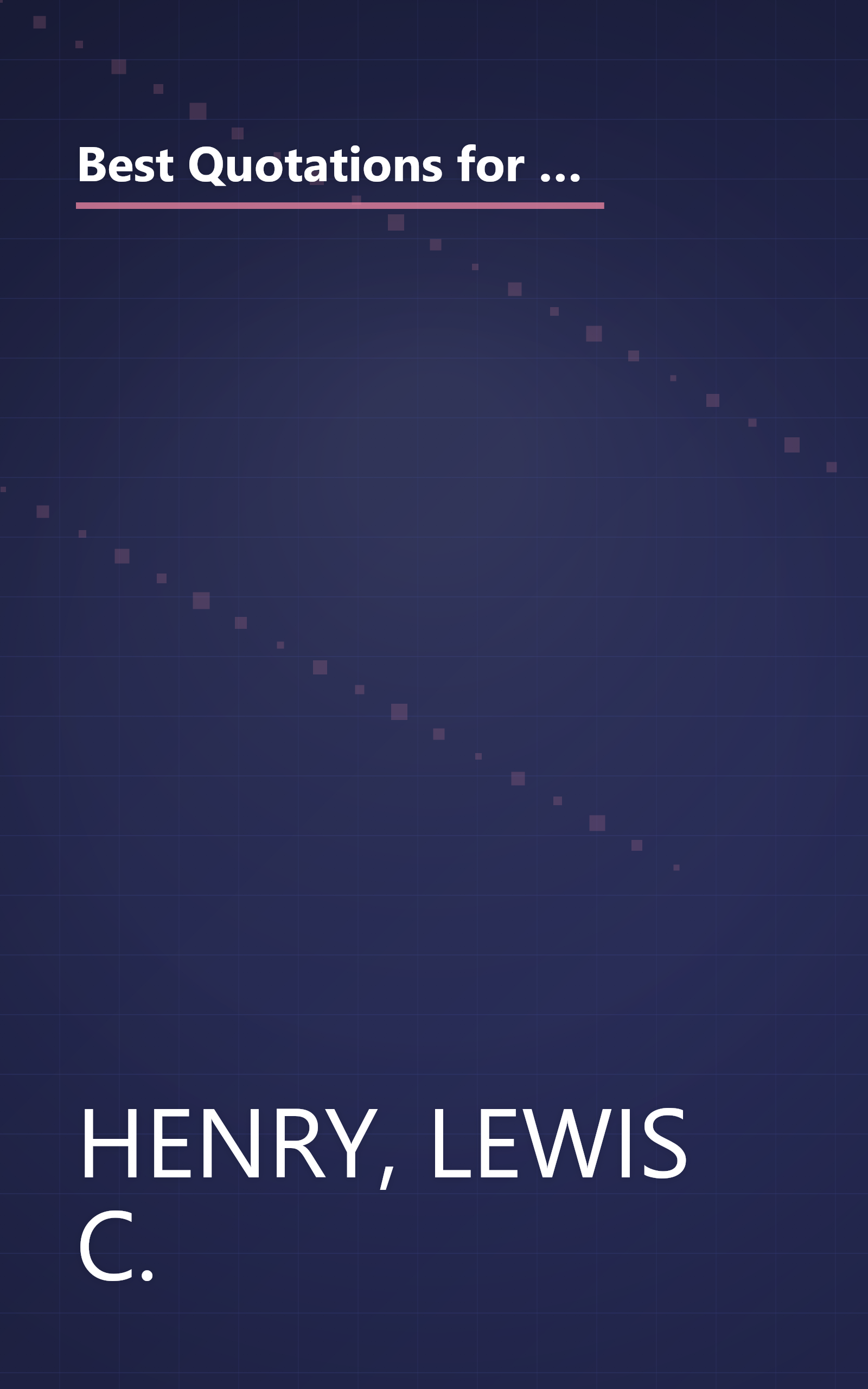 Best Quotations for All Occasions: Your Key to Wit & Wisdom-A Special Selection of Enduring Quotations from the Best That Has Been Written and Said book cover