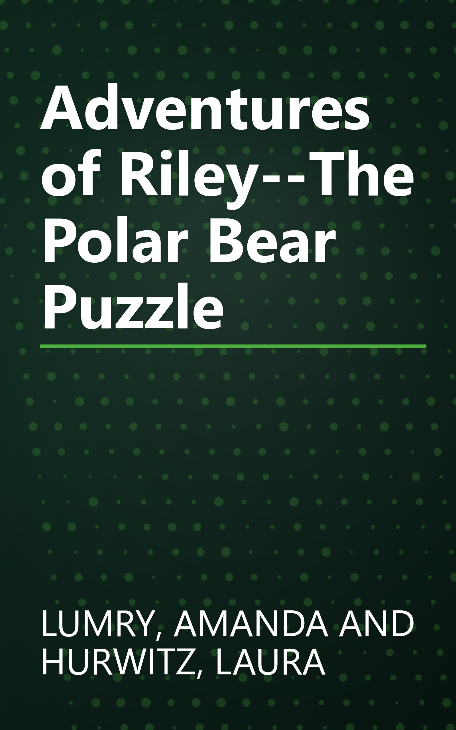 Adventures of Riley--The Polar Bear Puzzle book cover