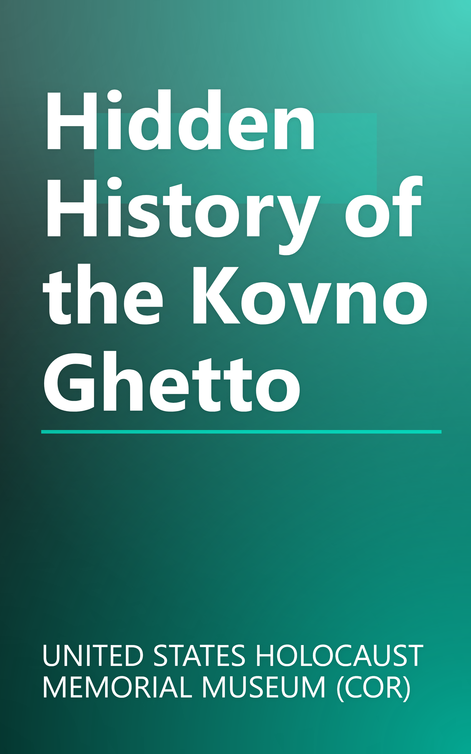 Hidden History of the Kovno Ghetto book cover