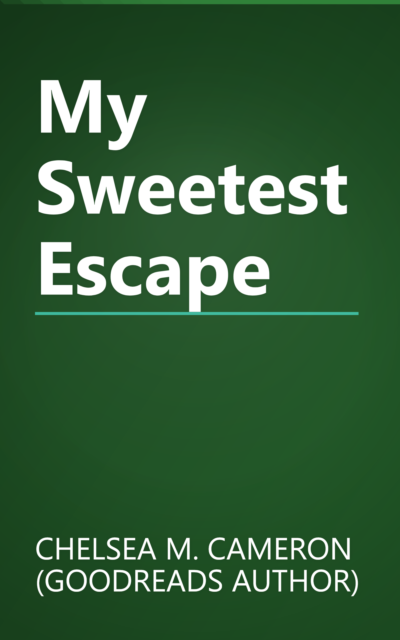 My Sweetest Escape book cover
