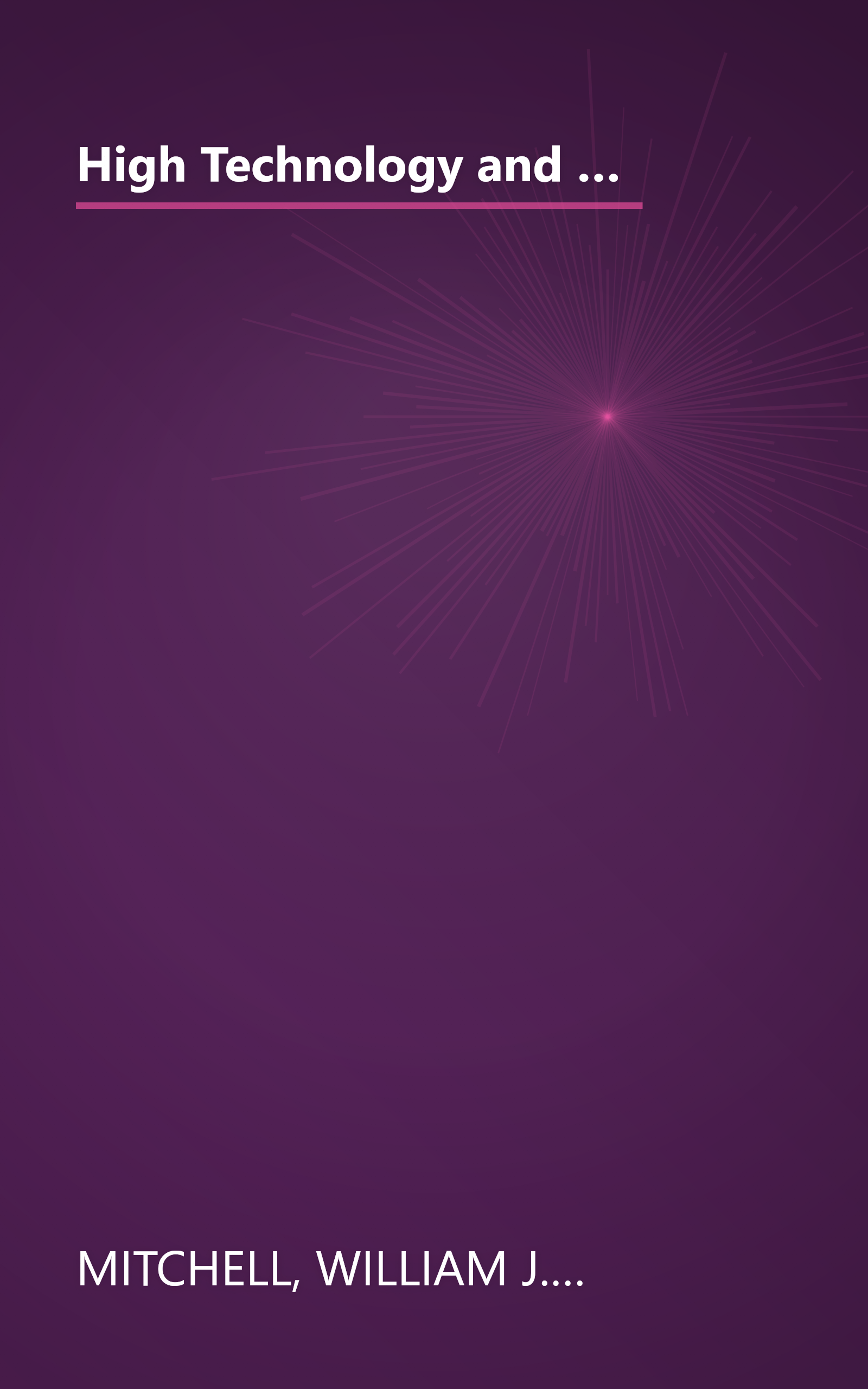 High Technology and Low-Income Communities: Prospects for the Positive Use of Advanced Information Technology book cover