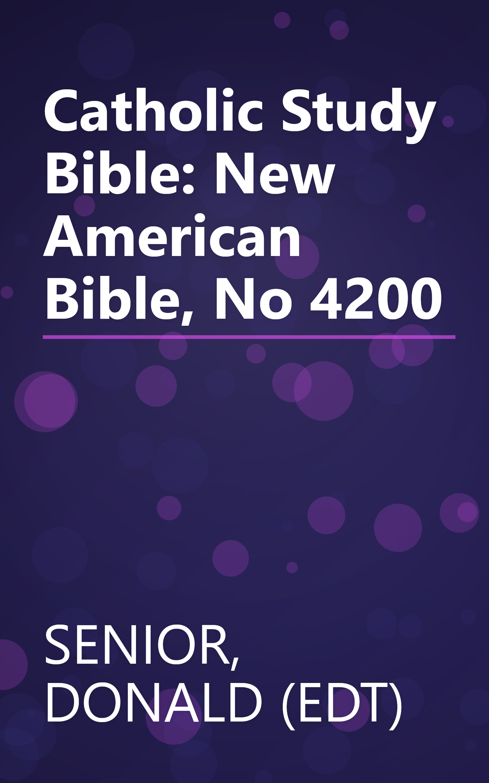 Catholic Study Bible: New American Bible, No 4200 book cover