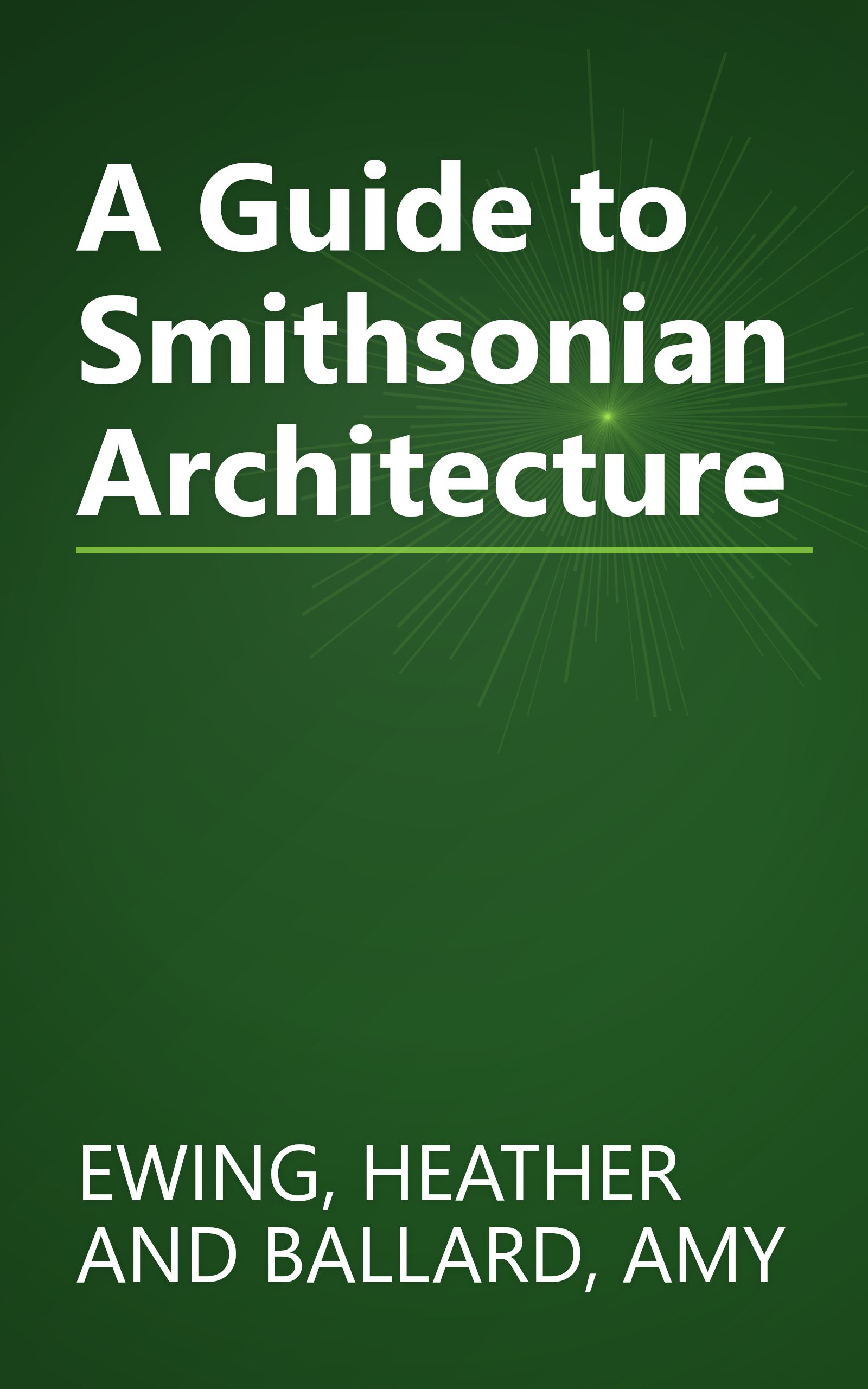 A Guide to Smithsonian Architecture book cover