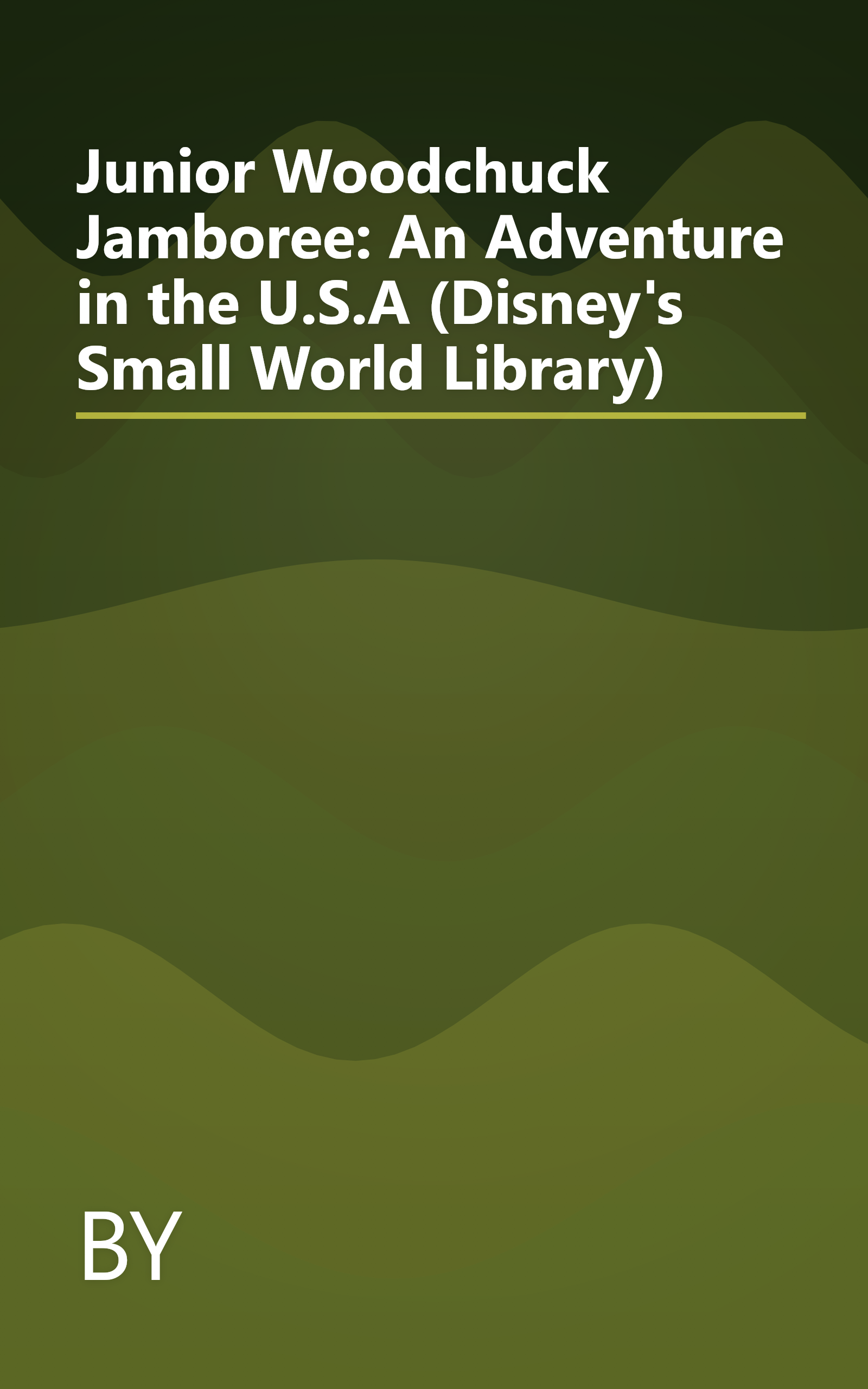 Junior Woodchuck Jamboree: An Adventure in the U.S.A (Disney's Small World Library) book cover
