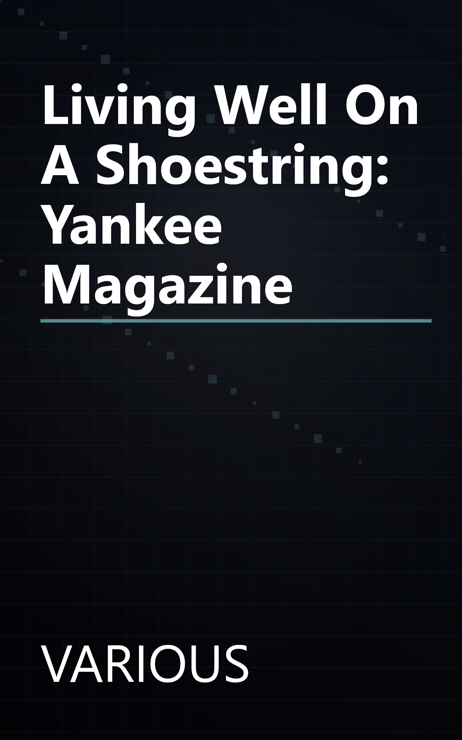 Living Well On A Shoestring: Yankee Magazine book cover