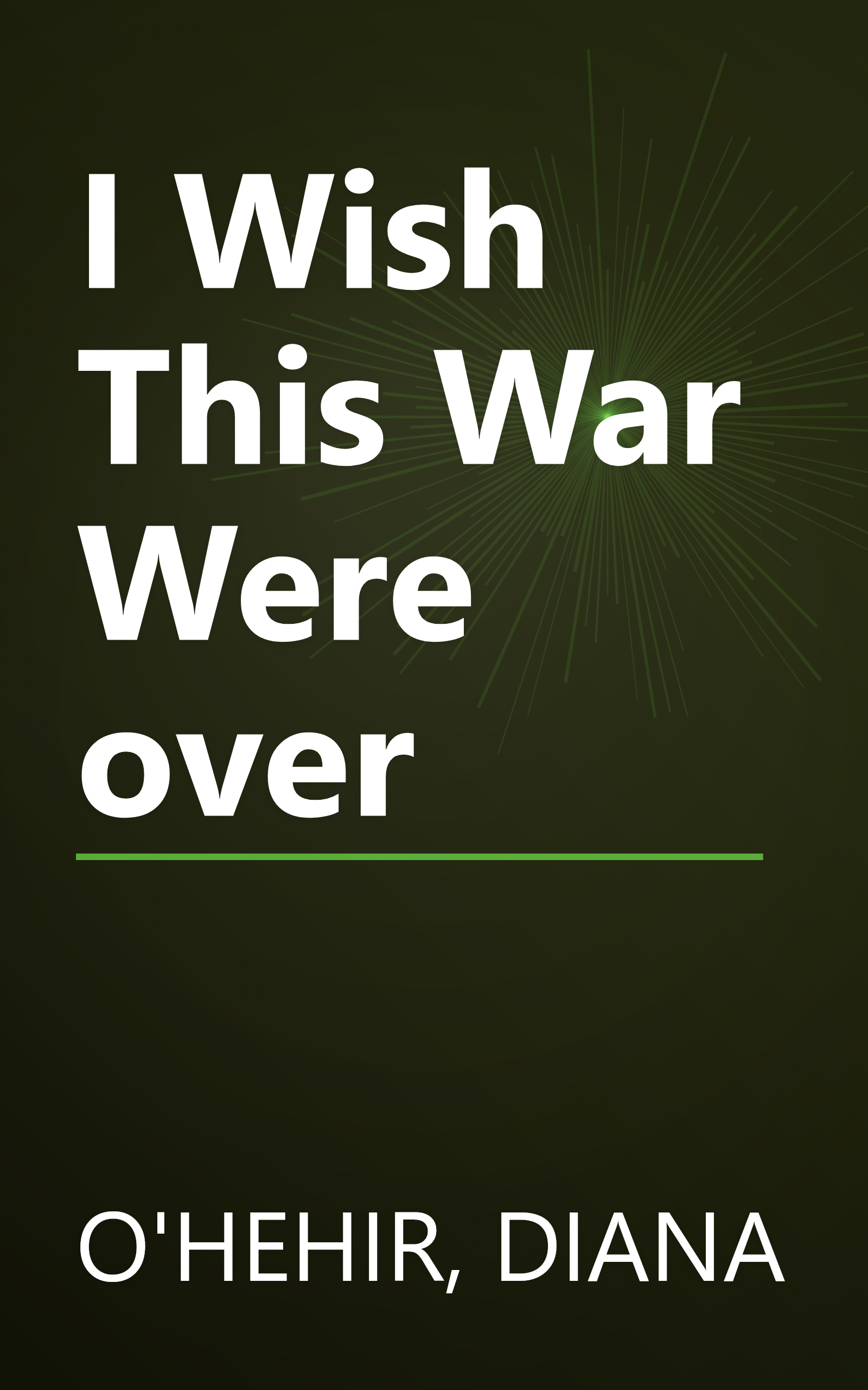 I Wish This War Were over book cover