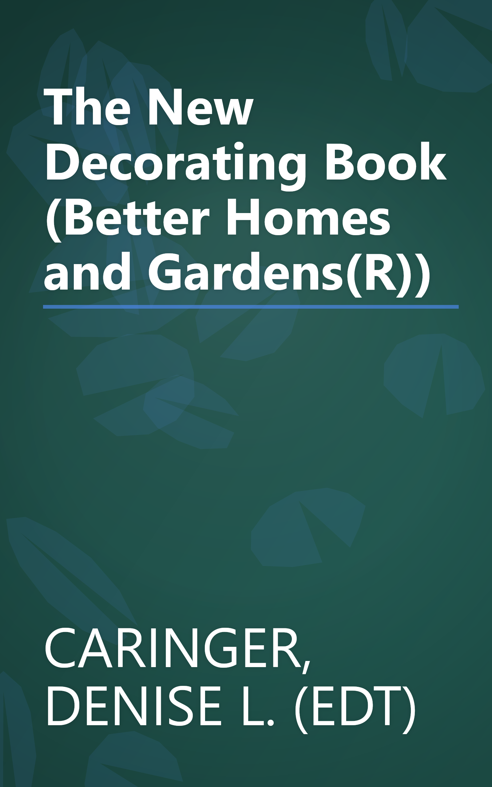 The New Decorating Book (Better Homes and Gardens(R)) book cover