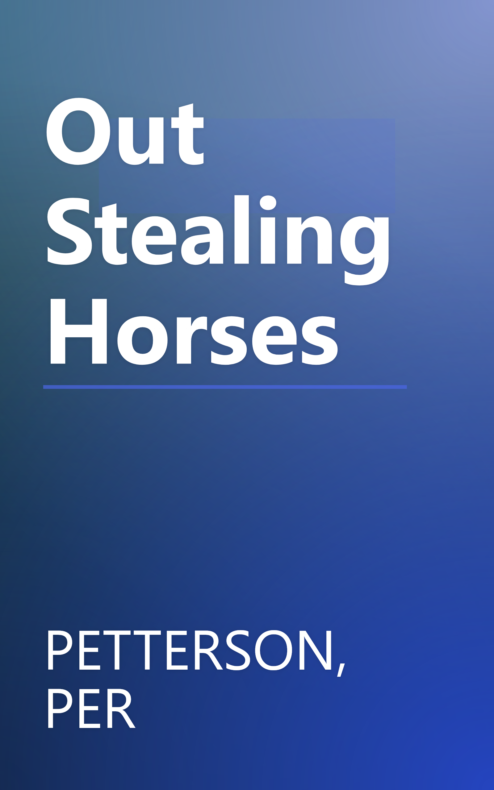 Out Stealing Horses book cover