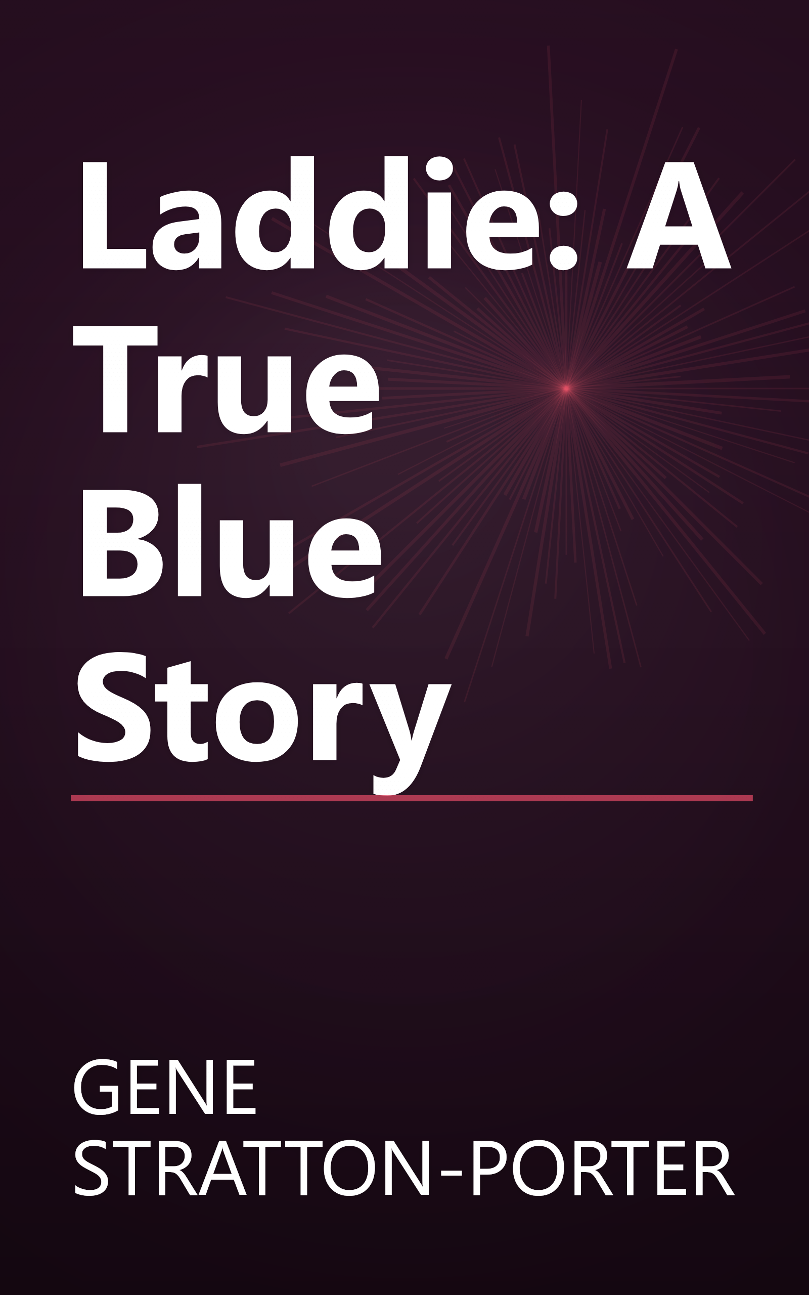 Laddie: A True Blue Story book cover