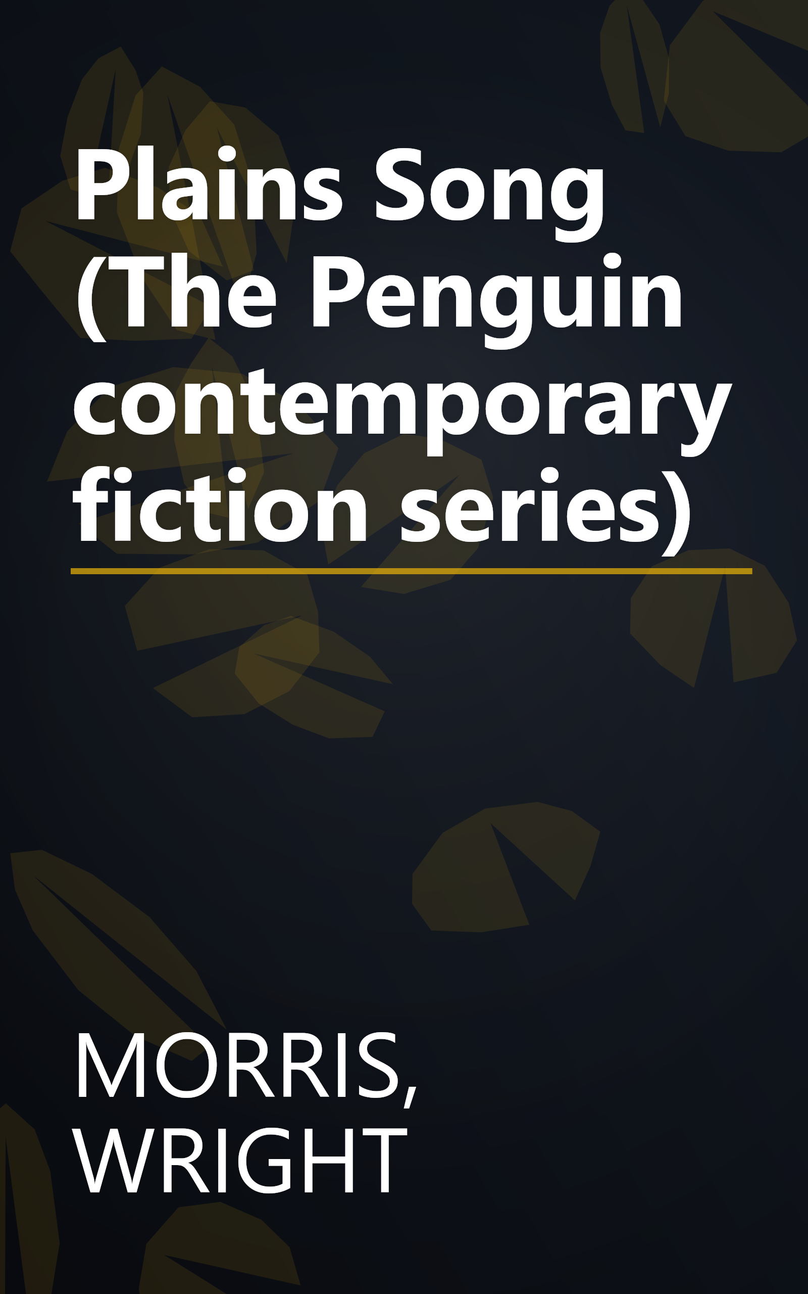 Plains Song (The Penguin contemporary fiction series) book cover