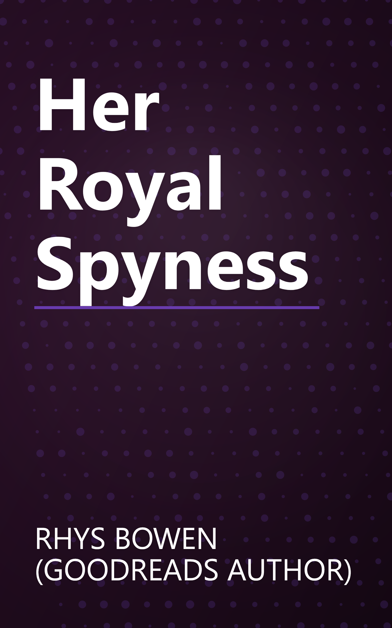 Her Royal Spyness book cover