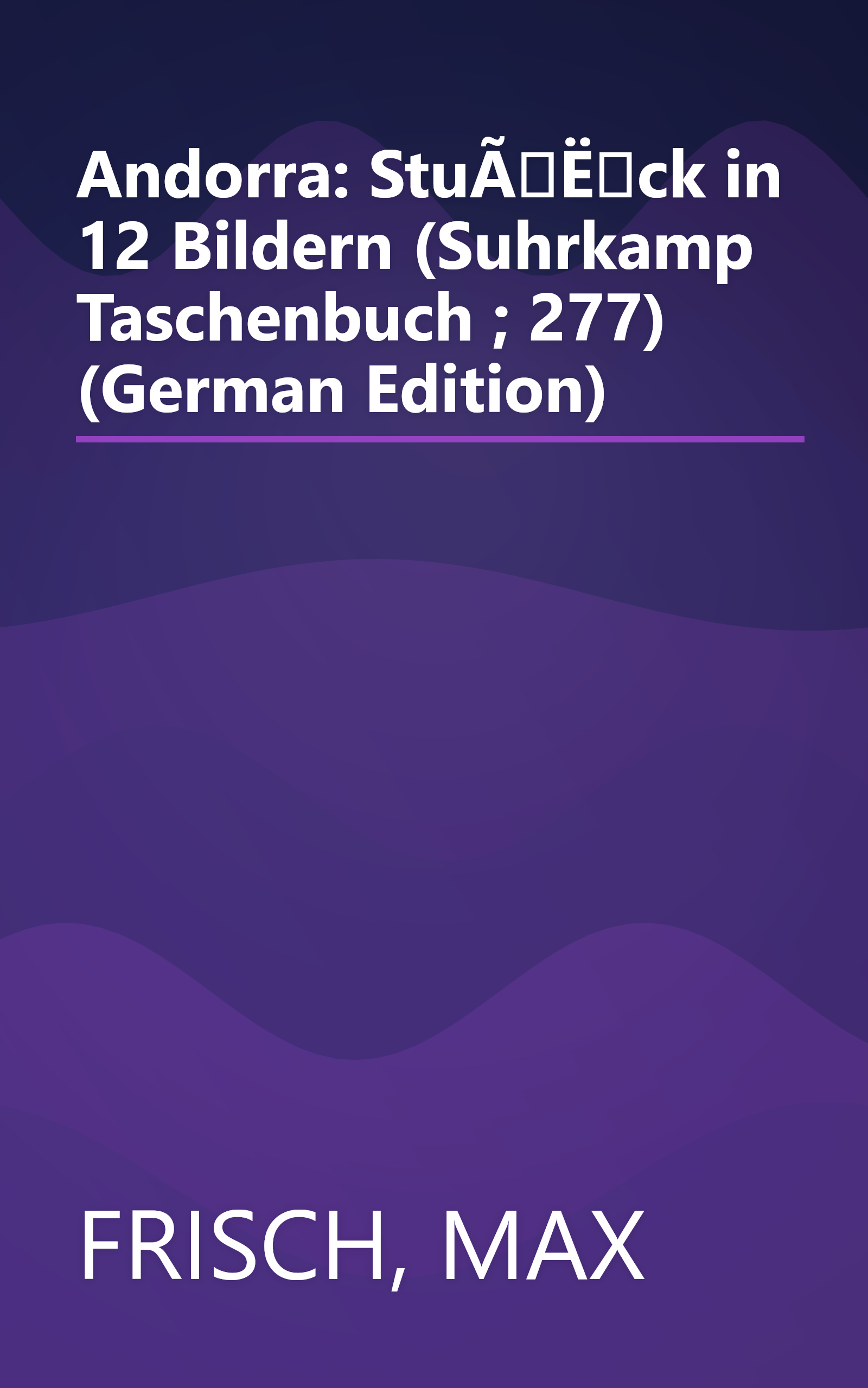 Andorra: StuÃËck in 12 Bildern (Suhrkamp Taschenbuch ; 277) (German Edition) book cover