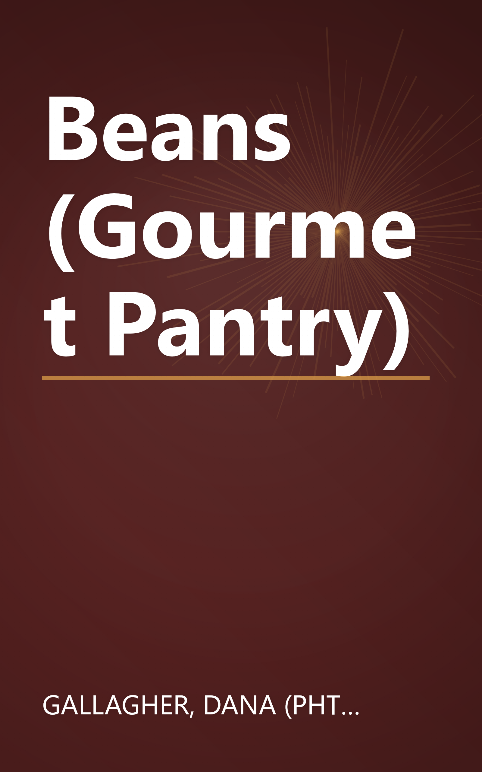 Beans (Gourmet Pantry) book cover