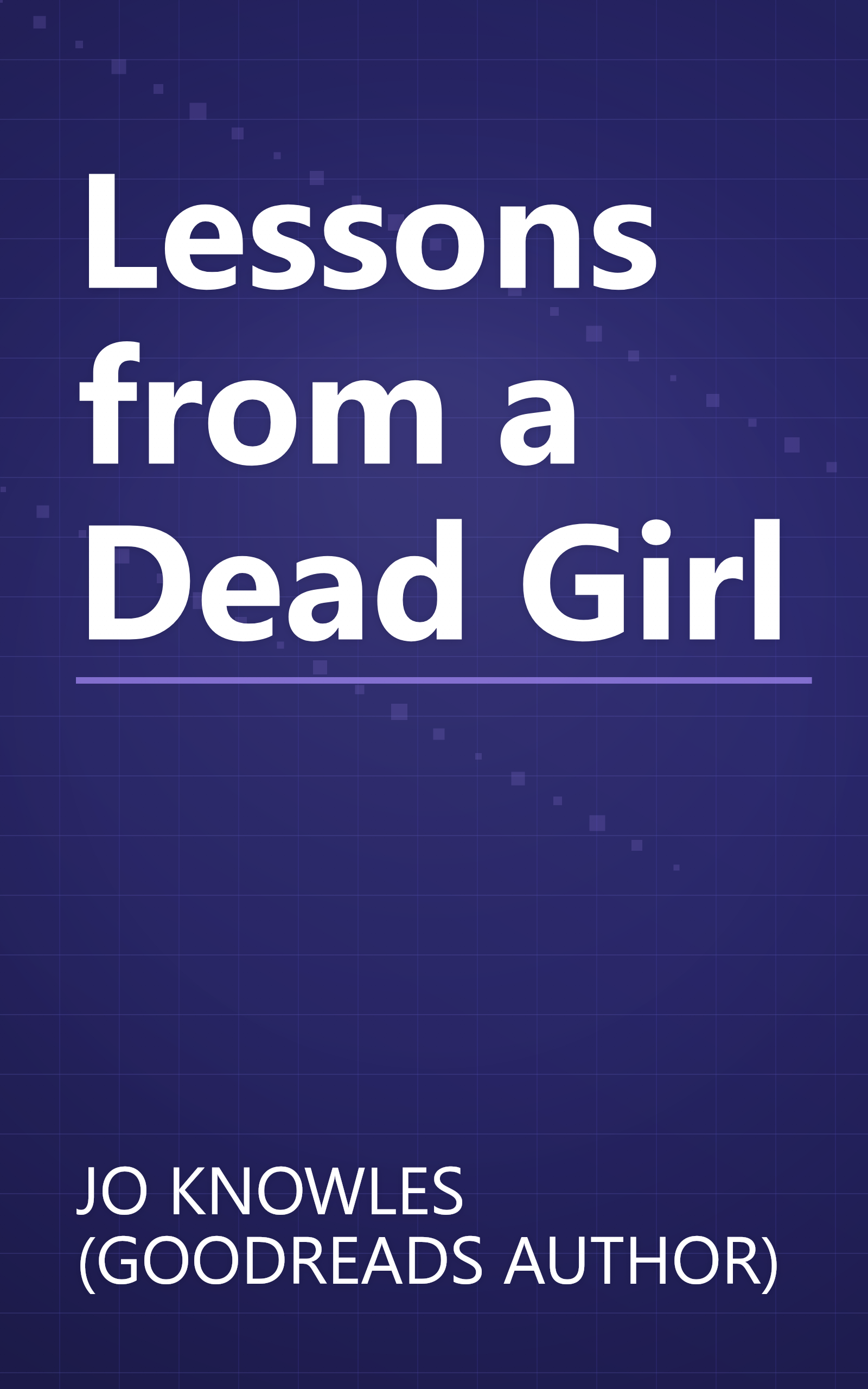 Lessons from a Dead Girl book cover